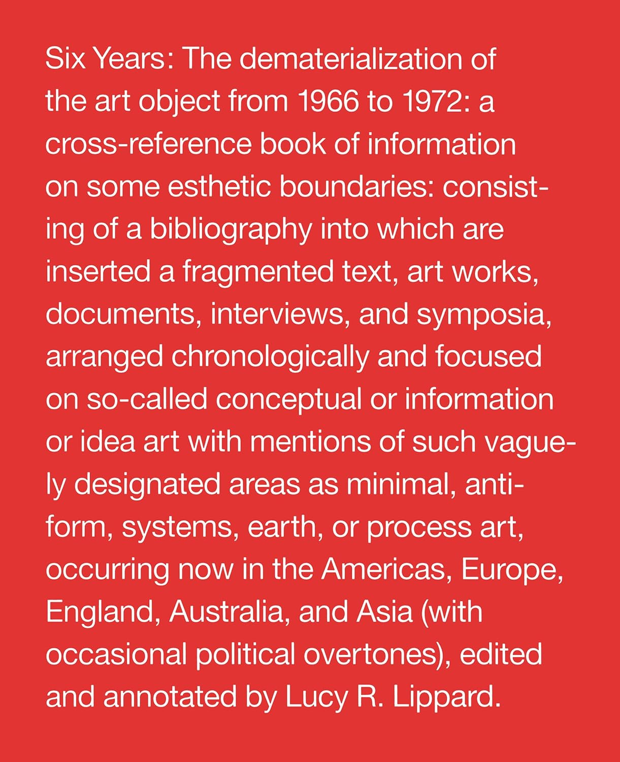 Amazon | Six Years: The Dematerialization of the Art Object from 1966 ...