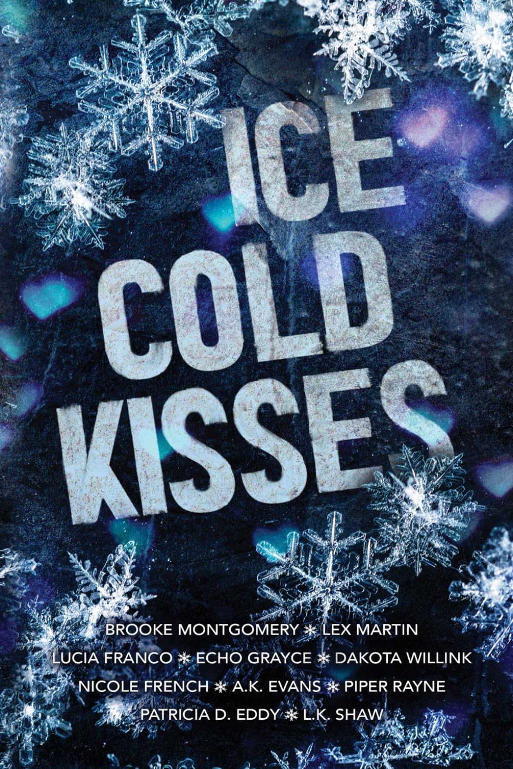 Amazon.com: Ice Cold Kisses: A Holiday Anthology: 9781961287143 ...