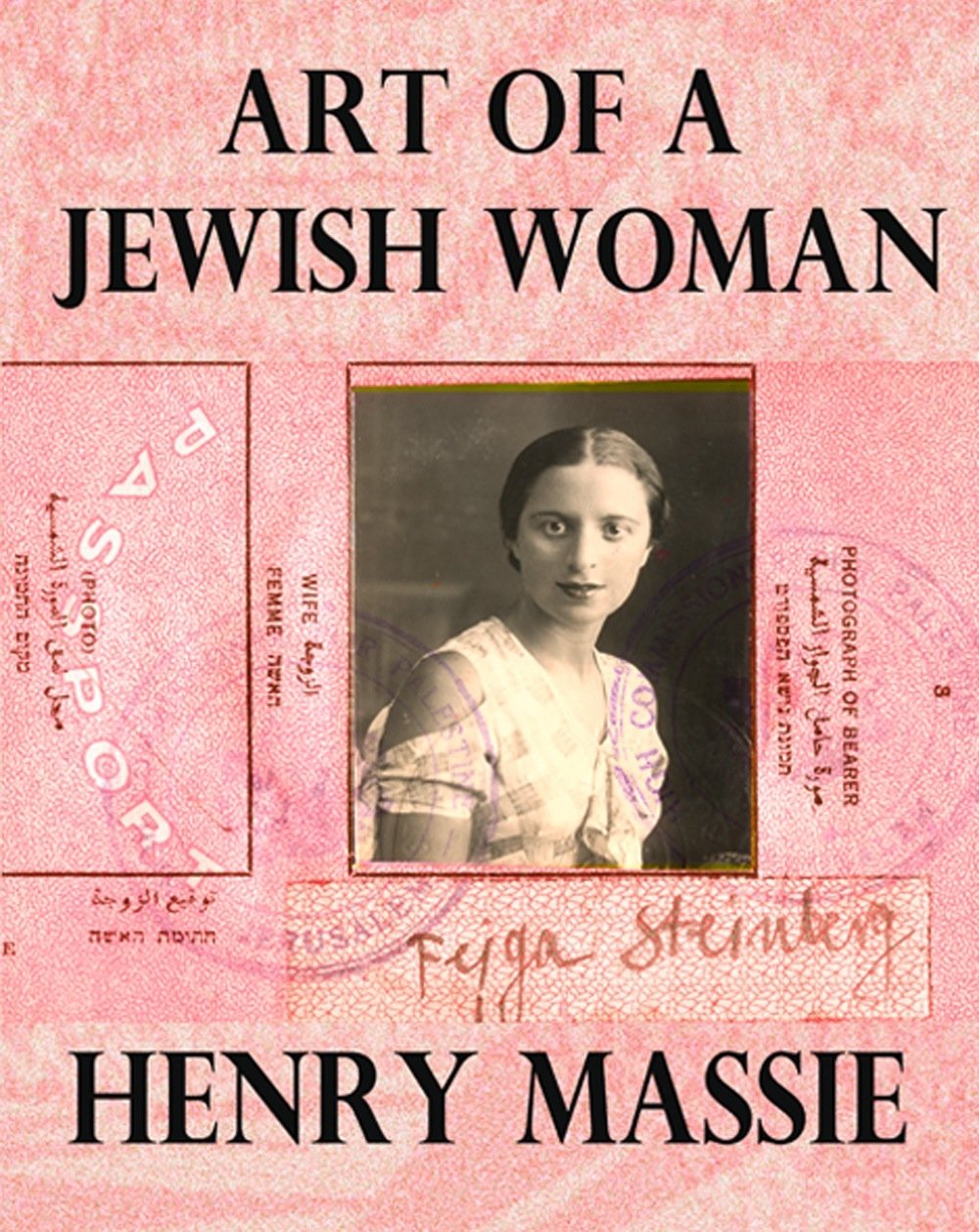 Amazon.com: Art of a Jewish Woman: The True Story of How a Penniless ...