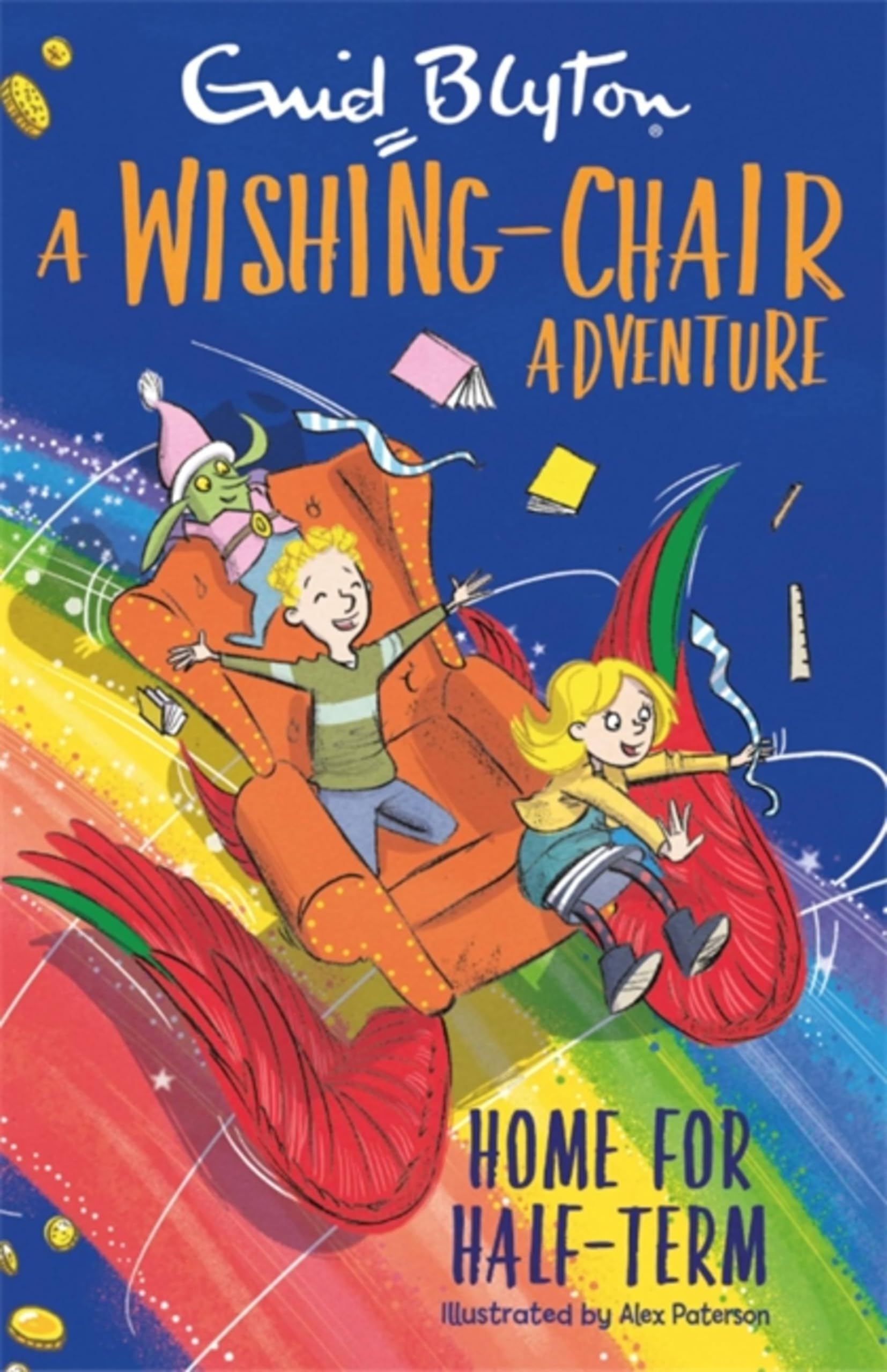 A Wishing-Chair Adventure: Home for Half-Term: Colour Short Stories ...