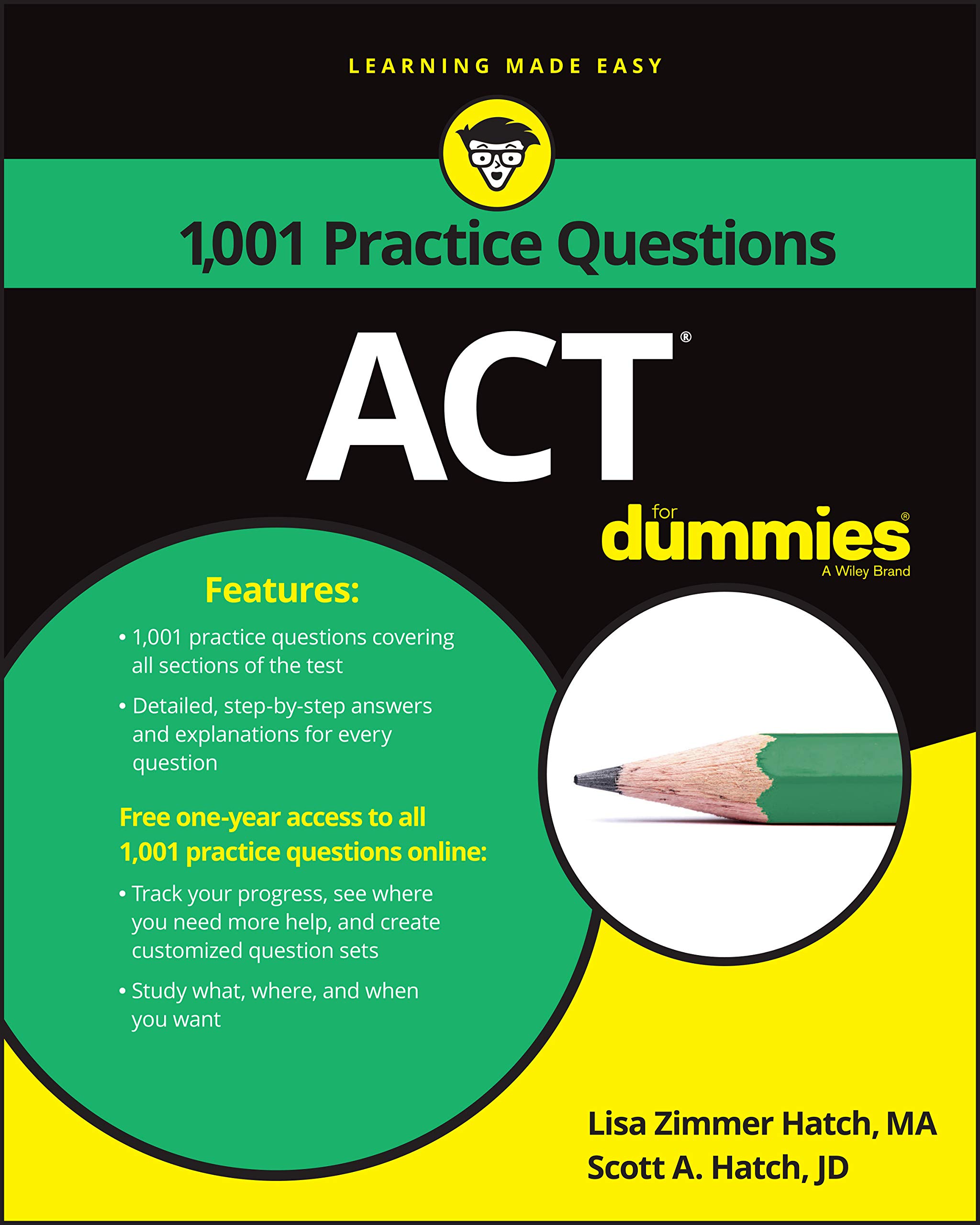 ACT: 1,001 Practice Questions For Dummies: Hatch, Lisa Zimmer, Hatch ...