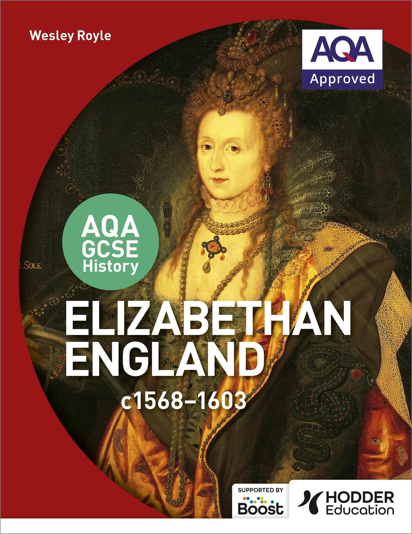 AQA GCSE History: Elizabethan England, c1568-1603: Amazon.co.uk: Royle ...
