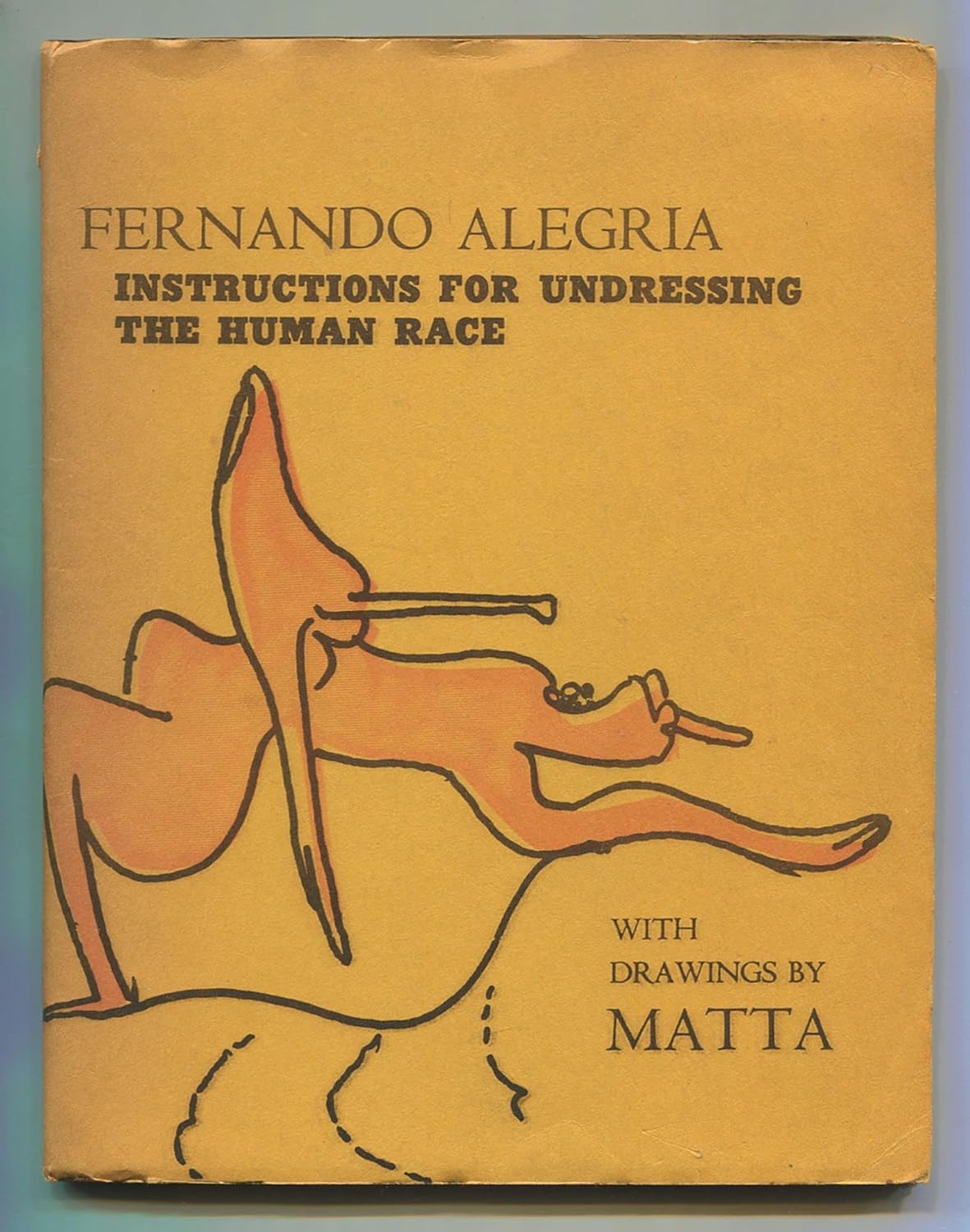 Instructions For Undressing The Human Race In English And Spanish instructions-for-undressing-the-human-race-in-english-and-spanish