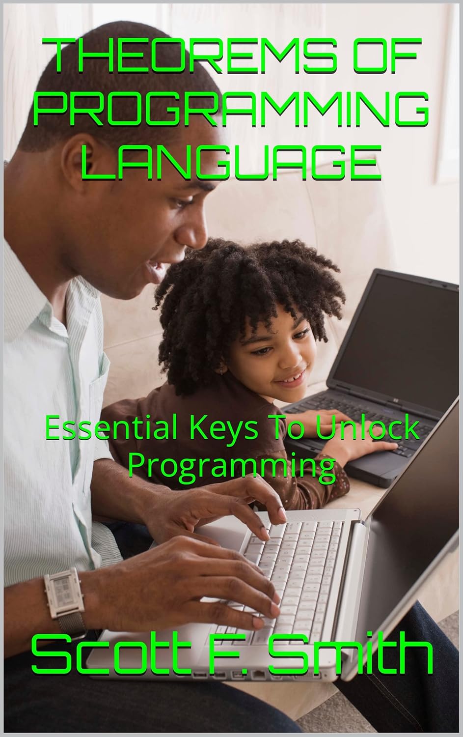 THEOREMS OF PROGRAMMING LANGUAGE: Essential Keys To Unlock Programming ...