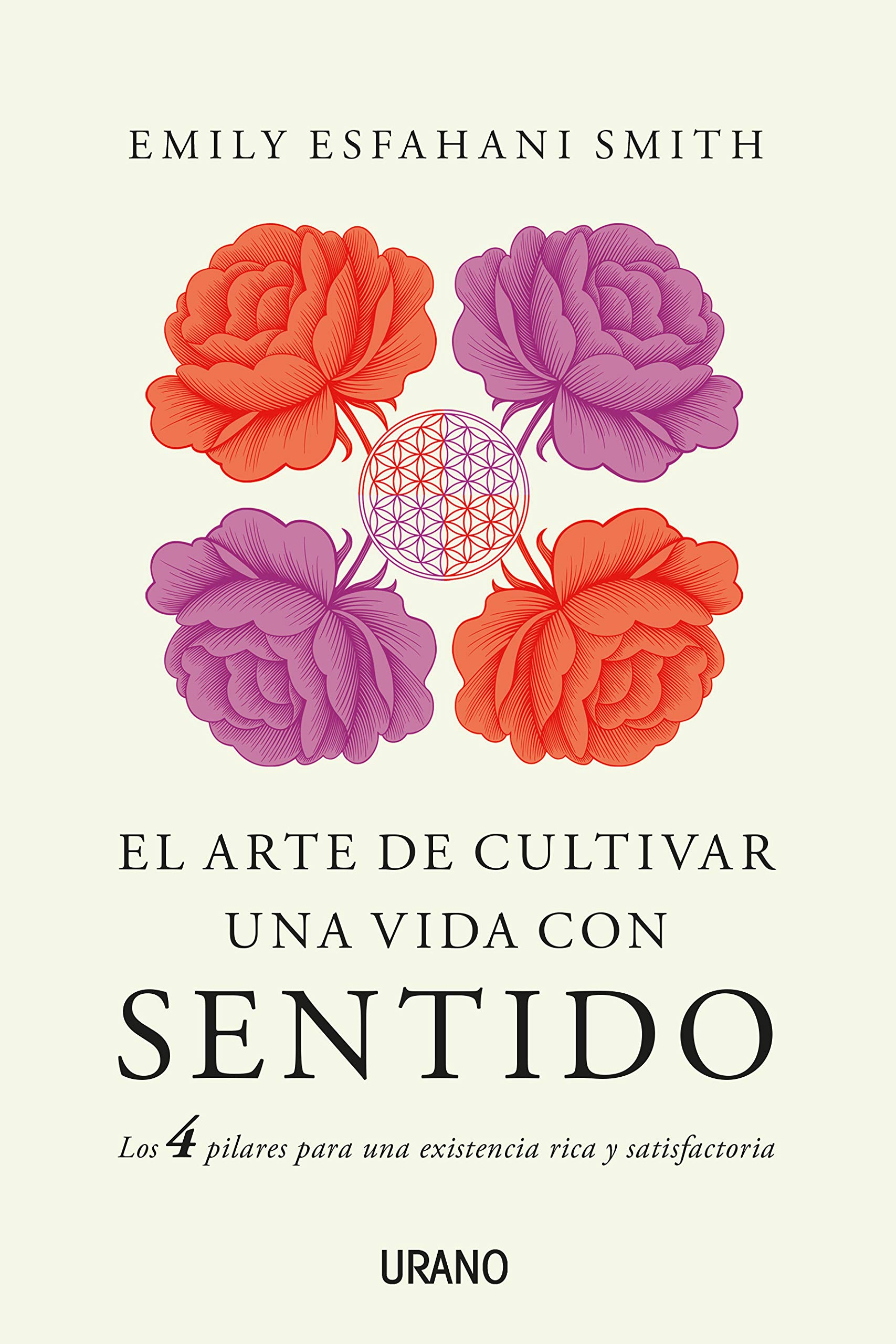 El Arte De Cultivar Una Vida Con Sentido Los Cuatro | Desertcart KUWAIT
