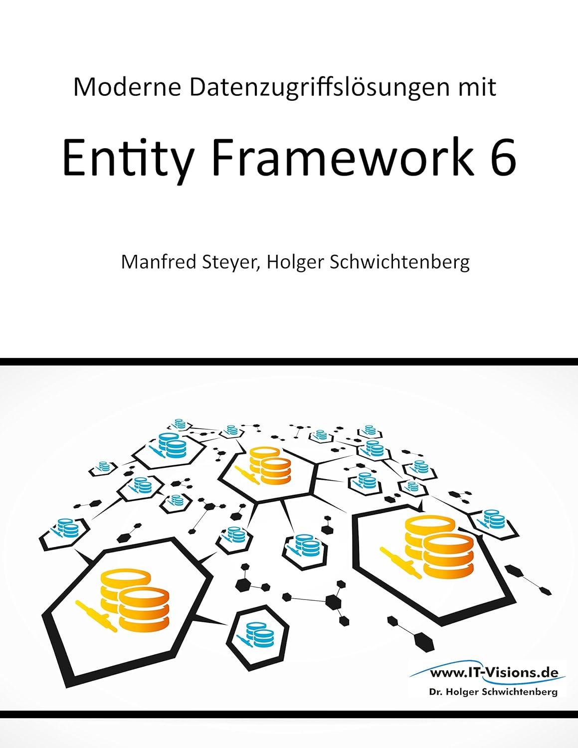 Moderne Datenzugriffslösungen mit Entity Framework 6 ...