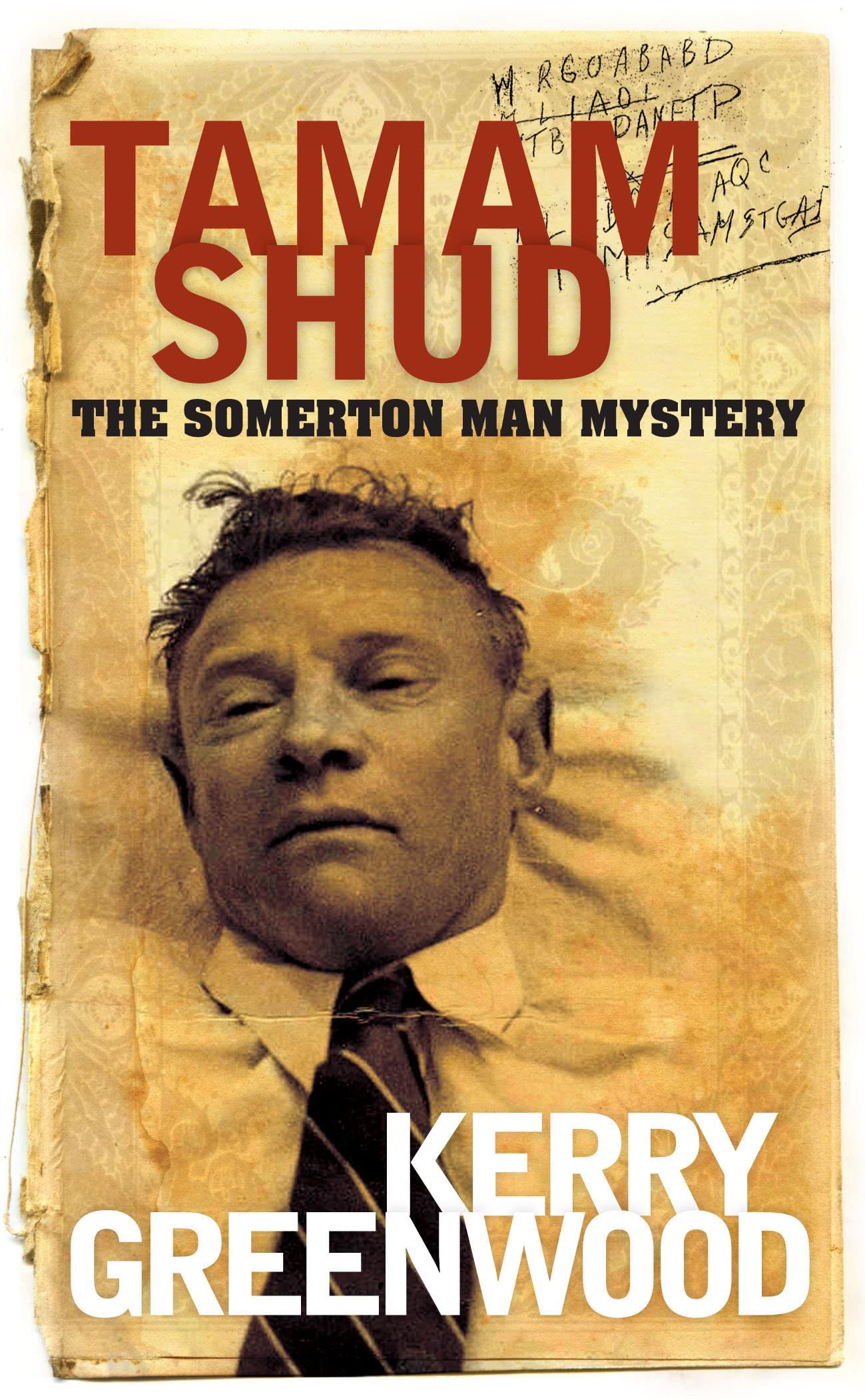 Taman Shud: The Somerton Man mystery: Amazon.co.uk: Greenwood, Kerry ...