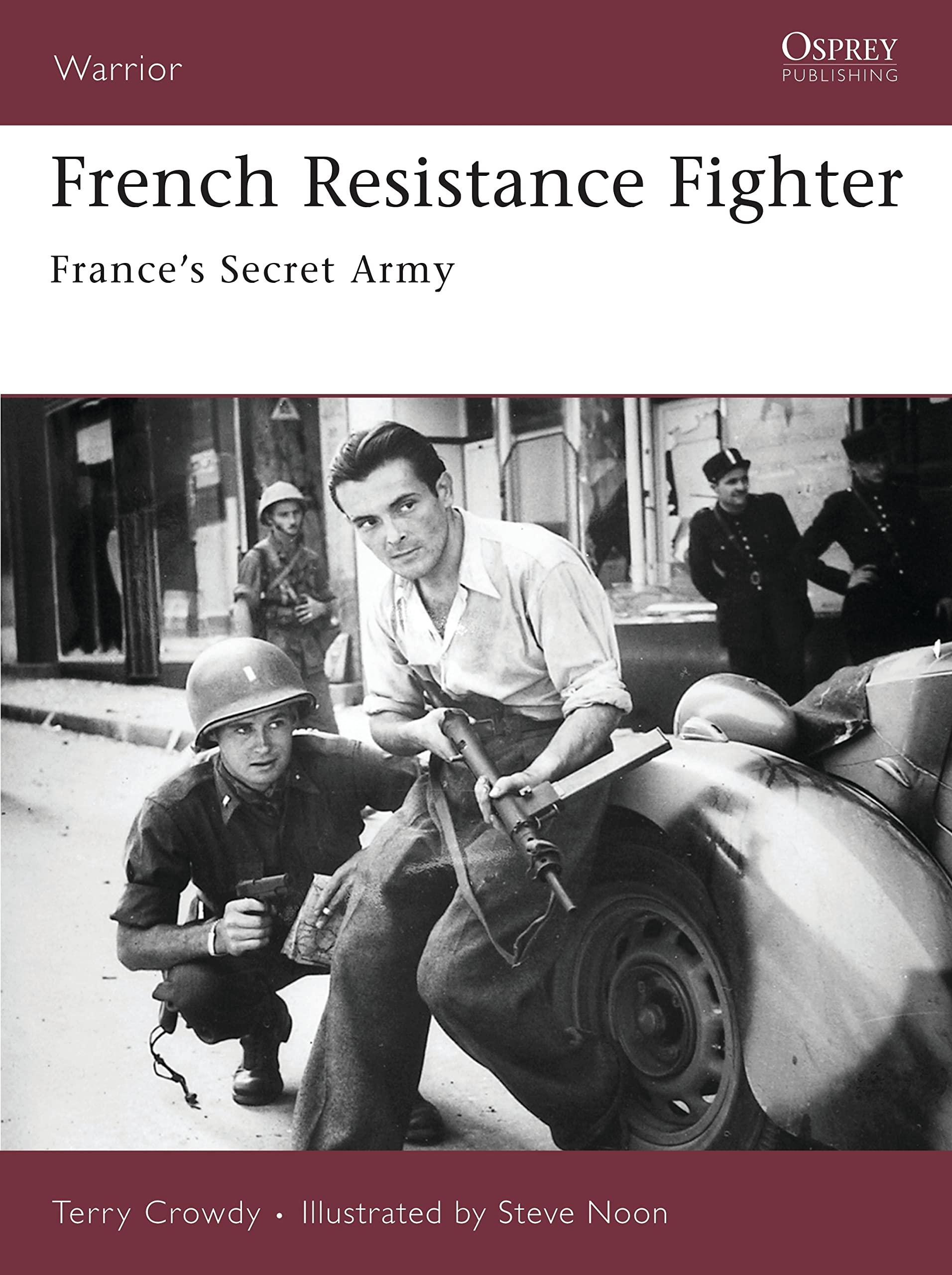 Amazon.com: French Resistance Fighter: France's Secret Army (Warrior ...