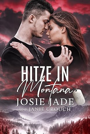 Resting Warrior Ranch: Hitze in Montana (Resting Warrior Ranch (Deutsch) 9) eBook : Crouch ...