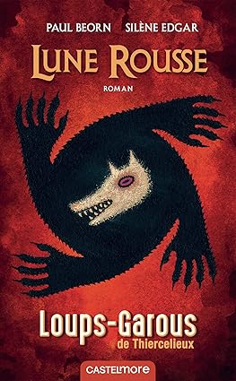 Amazon.fr - Les Loups-Garous de Thiercelieux : Lune rousse - Beorn ...