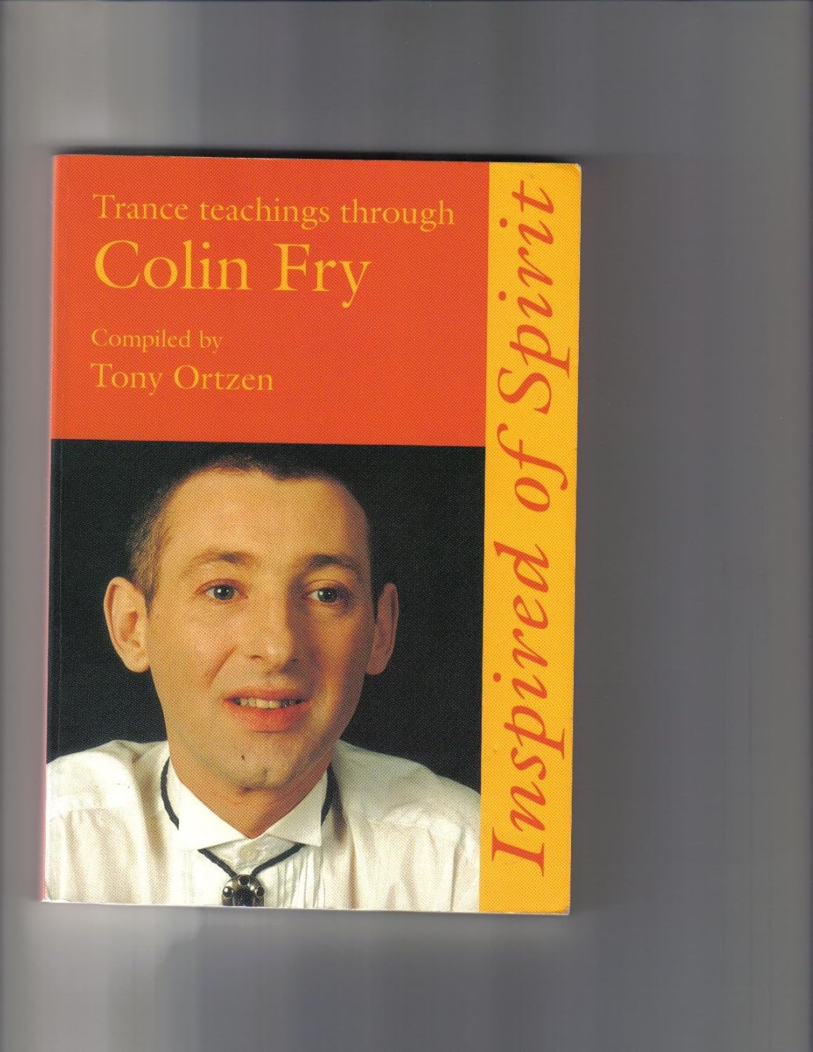 Inspired of Spirit: Trance Teachings through Colin Fry: Amazon.co.uk ...