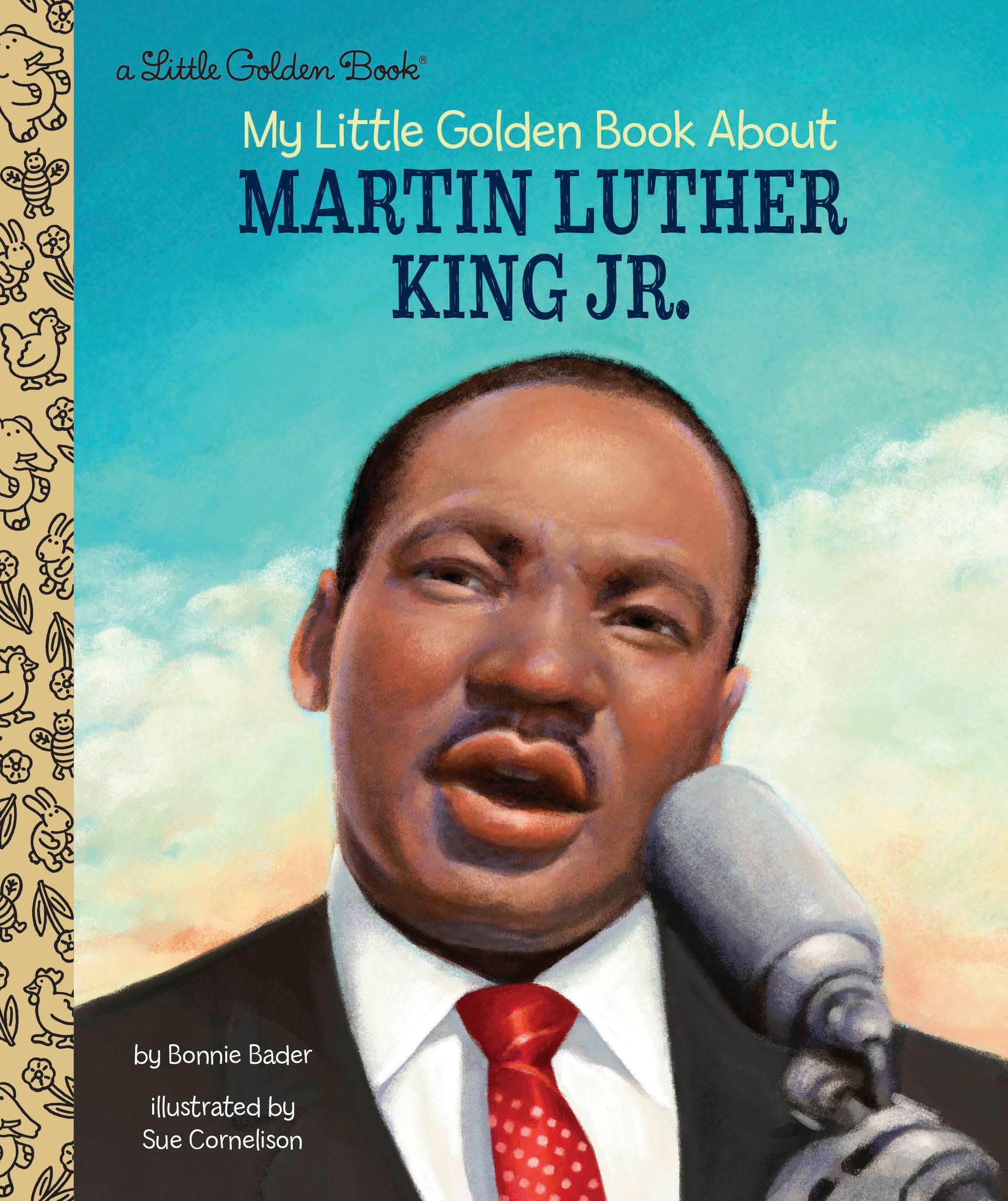 My Little Golden Book About Martin Luther King Jr.: Bader, Bonnie ...
