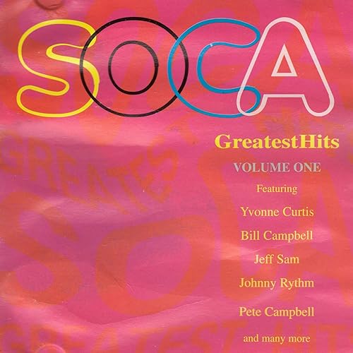 Soca Greatest Hits, Vol. 1 by Various artists on Amazon Music - Amazon ...