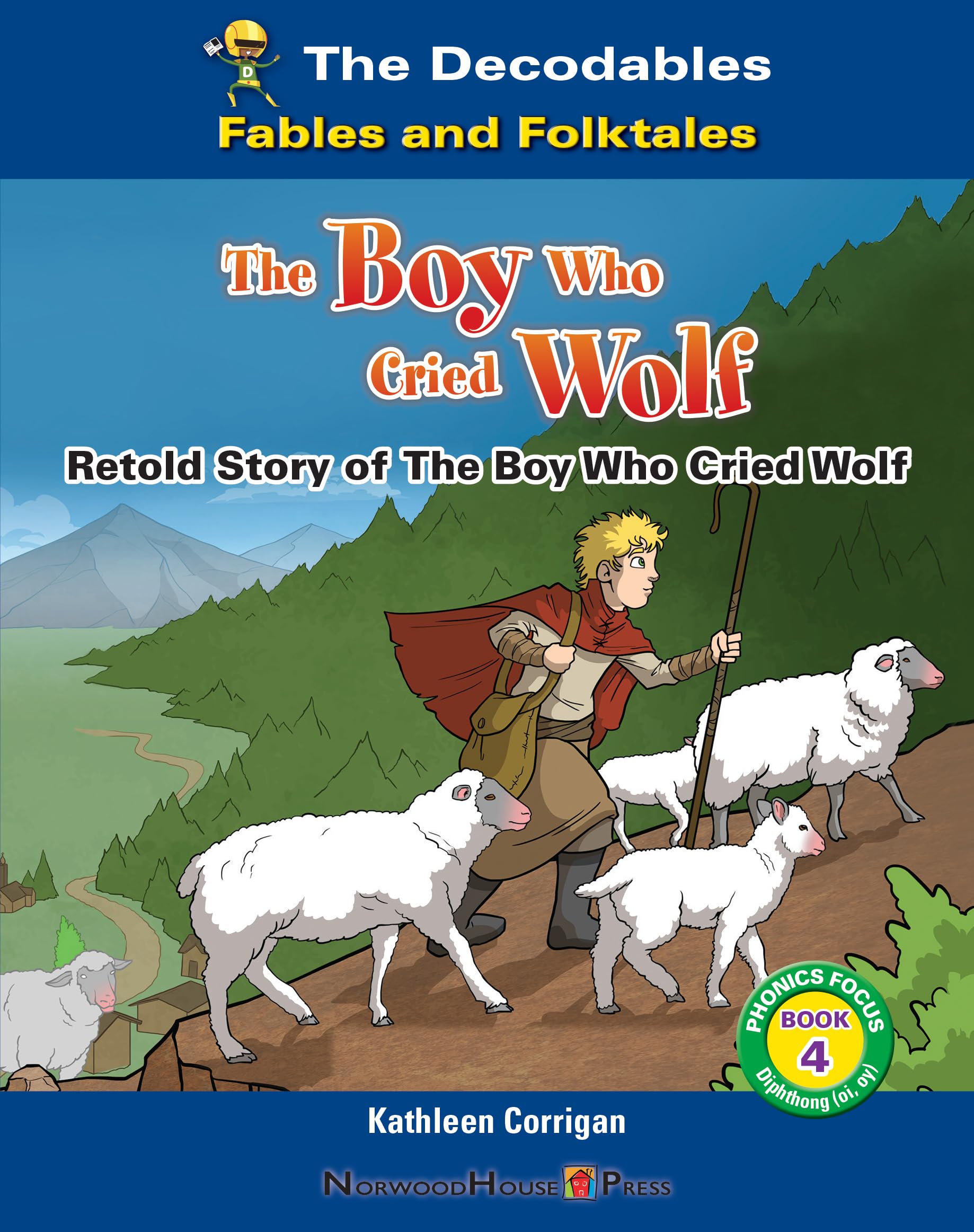 The Boy Who Cried Wolf: Corrigan, Kathleen: 9781684506798: Amazon.com ...