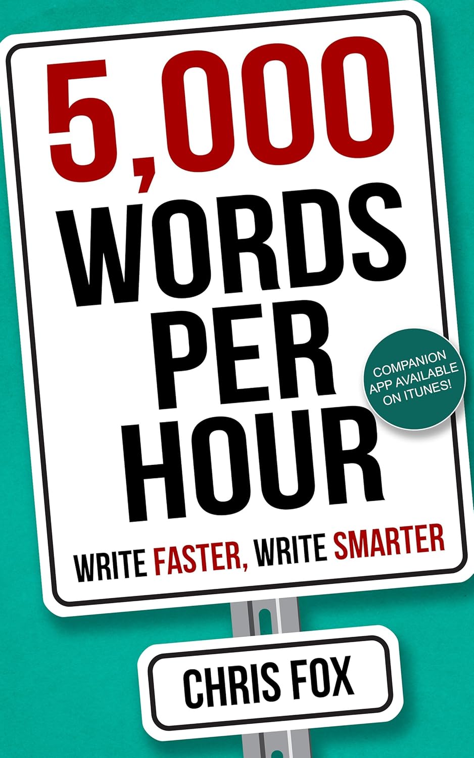 5,000 Words Per Hour: Write Faster, Write Smarter - Kindle edition by ...