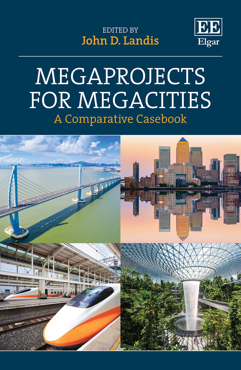 Megaprojects for Megacities: A Comparative Casebook: Amazon.co.uk ...
