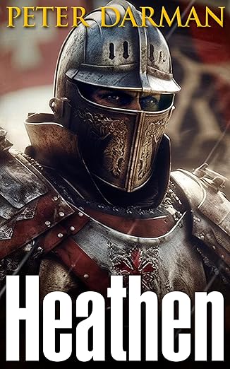 Heathen (Alpine Warrior Book 8) eBook : Darman, Peter: Amazon.co.uk ...