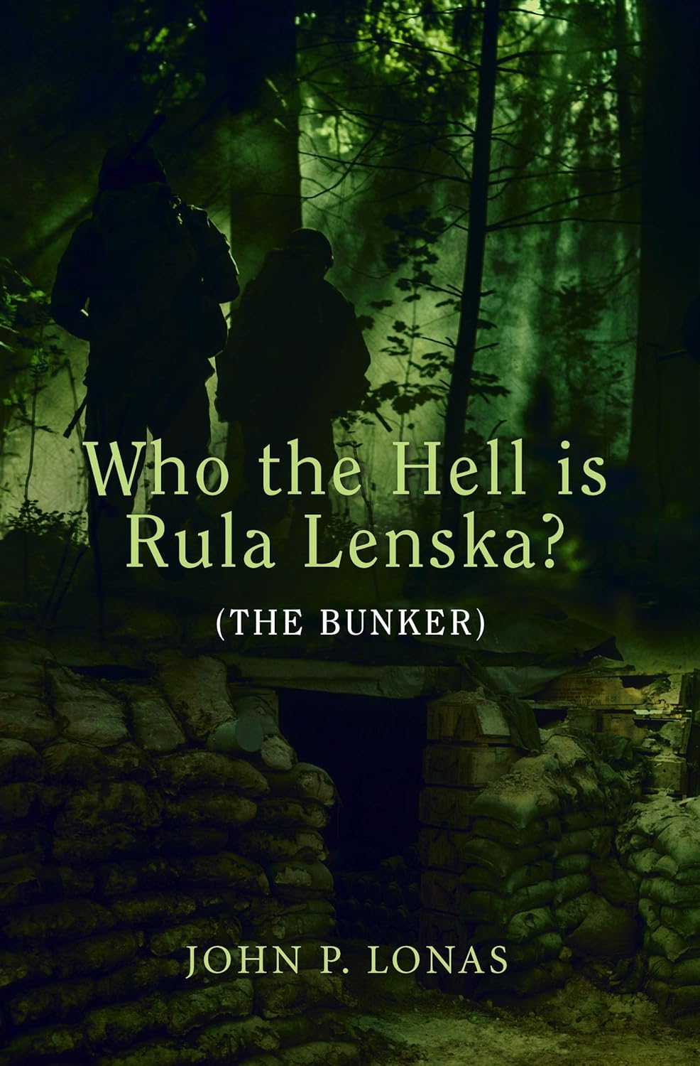 Who the Hell is Rula Lenska?: The Bunker eBook : Lonas, John P.: Amazon ...