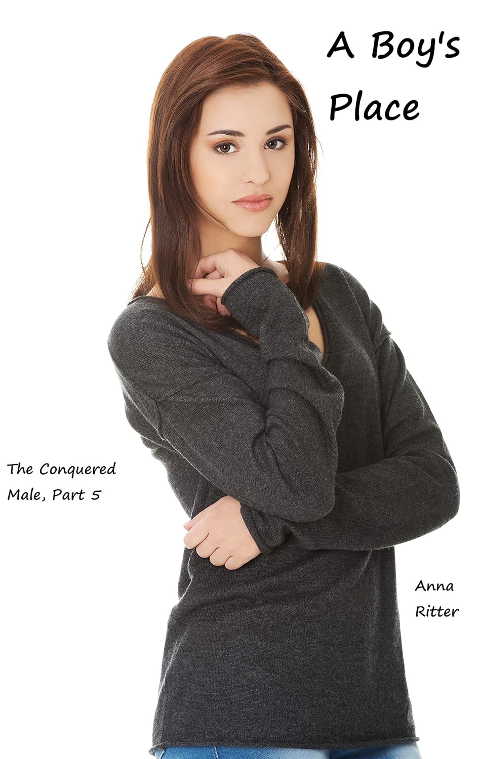 A Boy's Place (The Conquered Male Book 5) - Kindle edition by Ritter ...