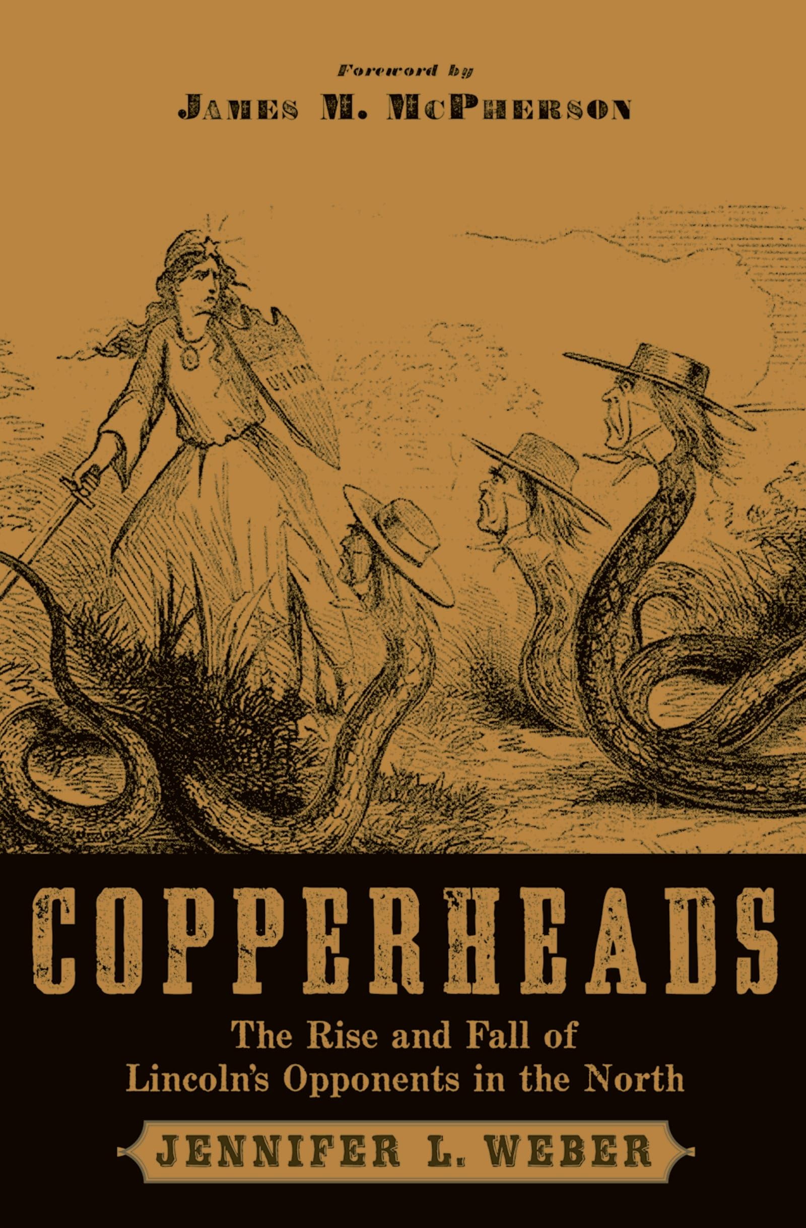 Copperheads Civil War A Civil War Copperhead Paper And Three New York
