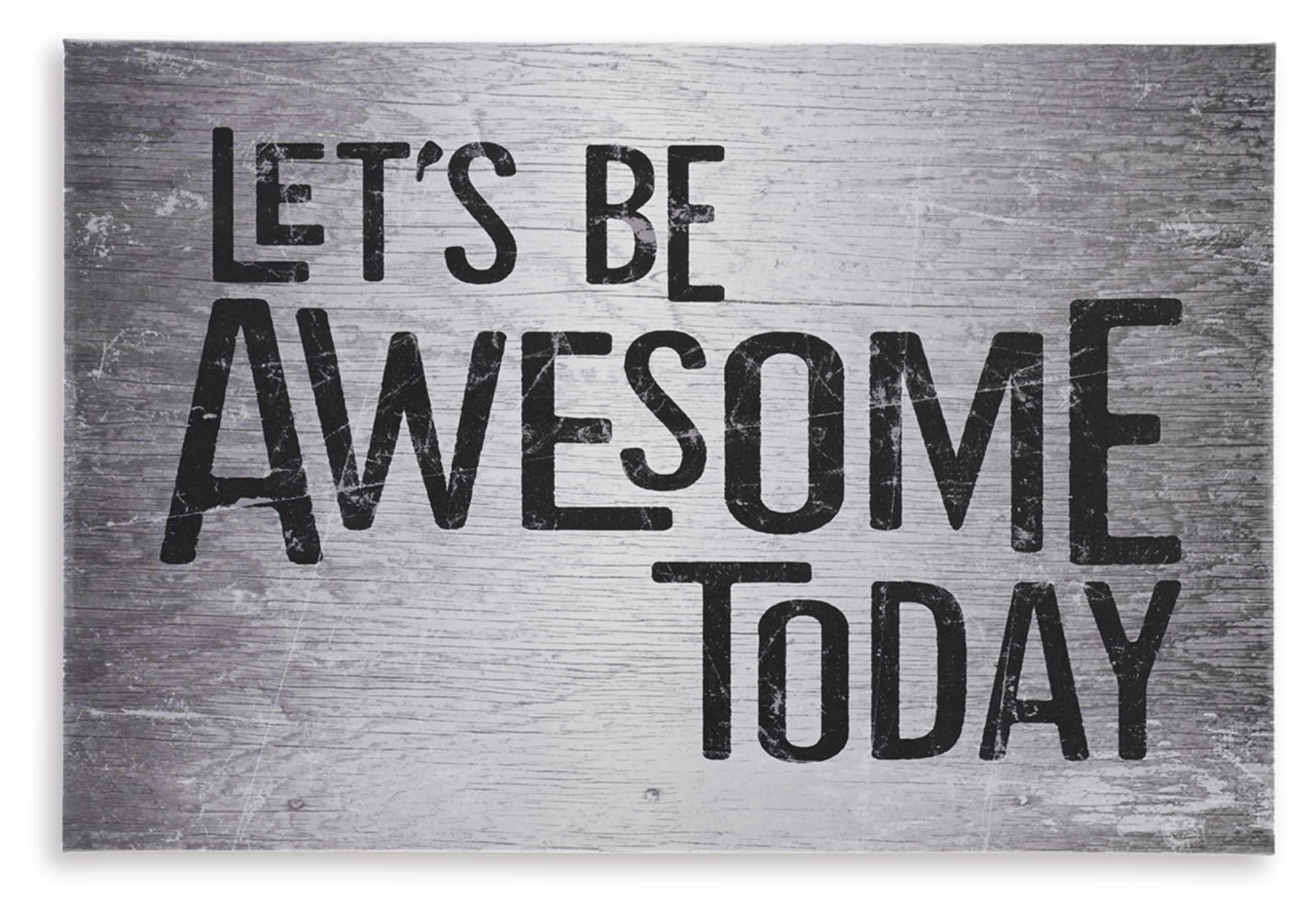 Amazon.com: Signature Design by Ashley Dominy "Let's Be Awesome Today ...