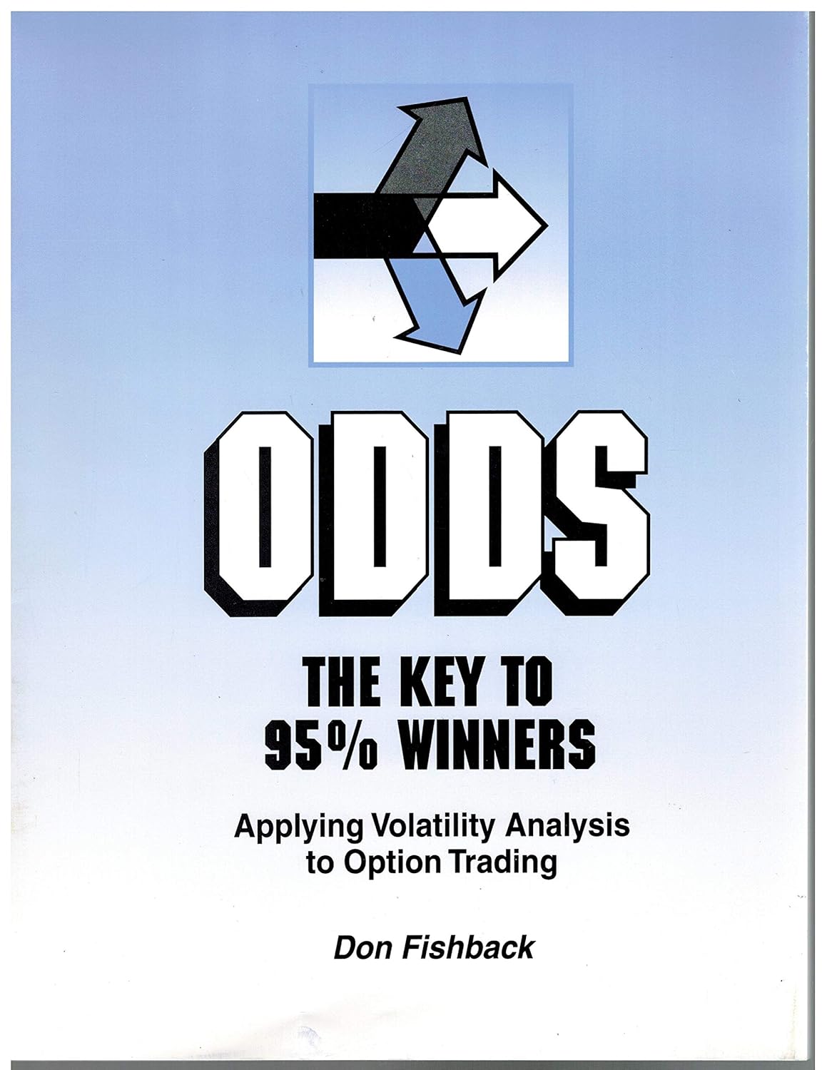 Odds the Key to 95% Winners: Don Fishback: Amazon.com: Books
