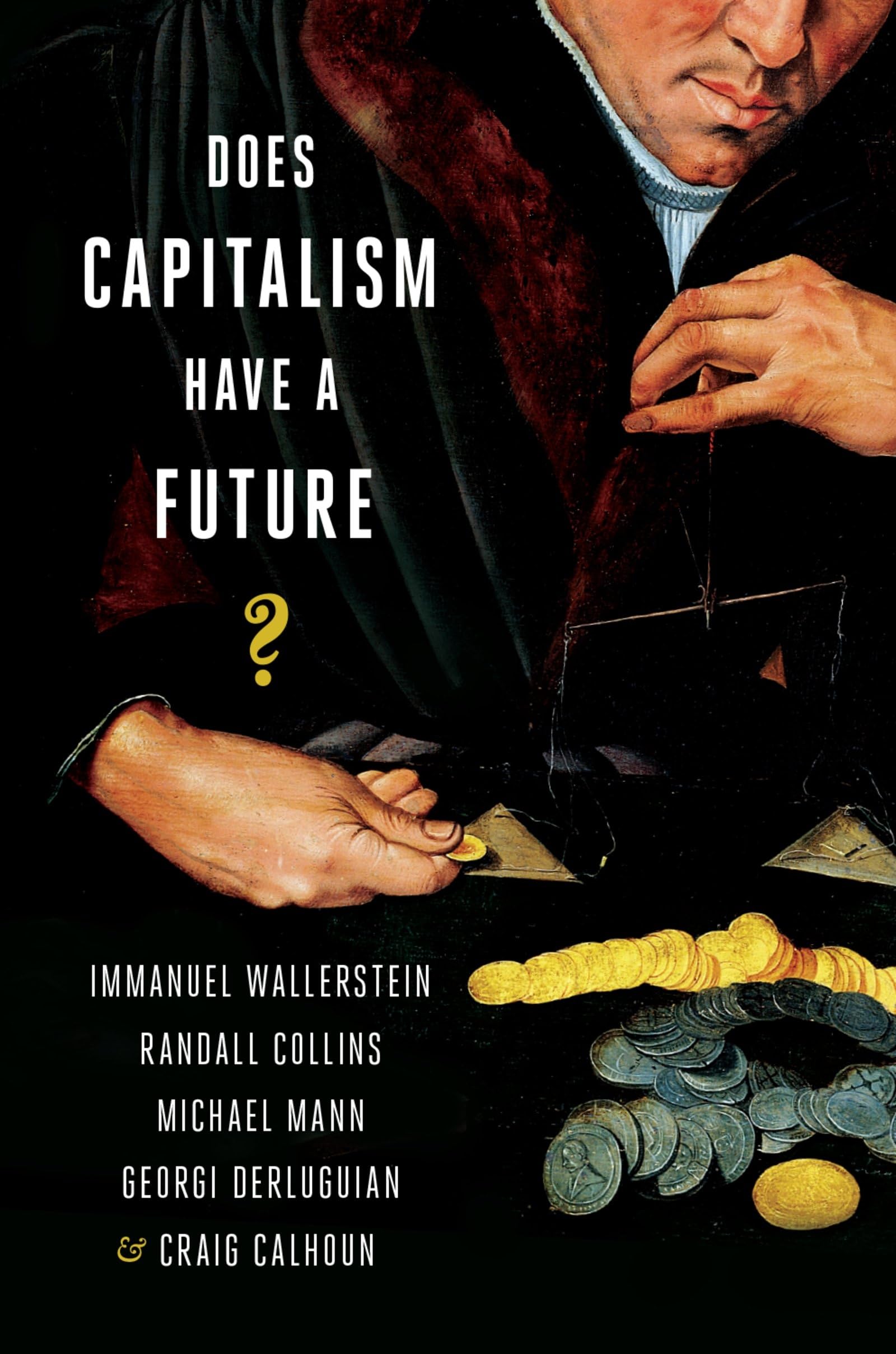 Amazon | Does Capitalism Have a Future? | Wallerstein, Immanuel ...