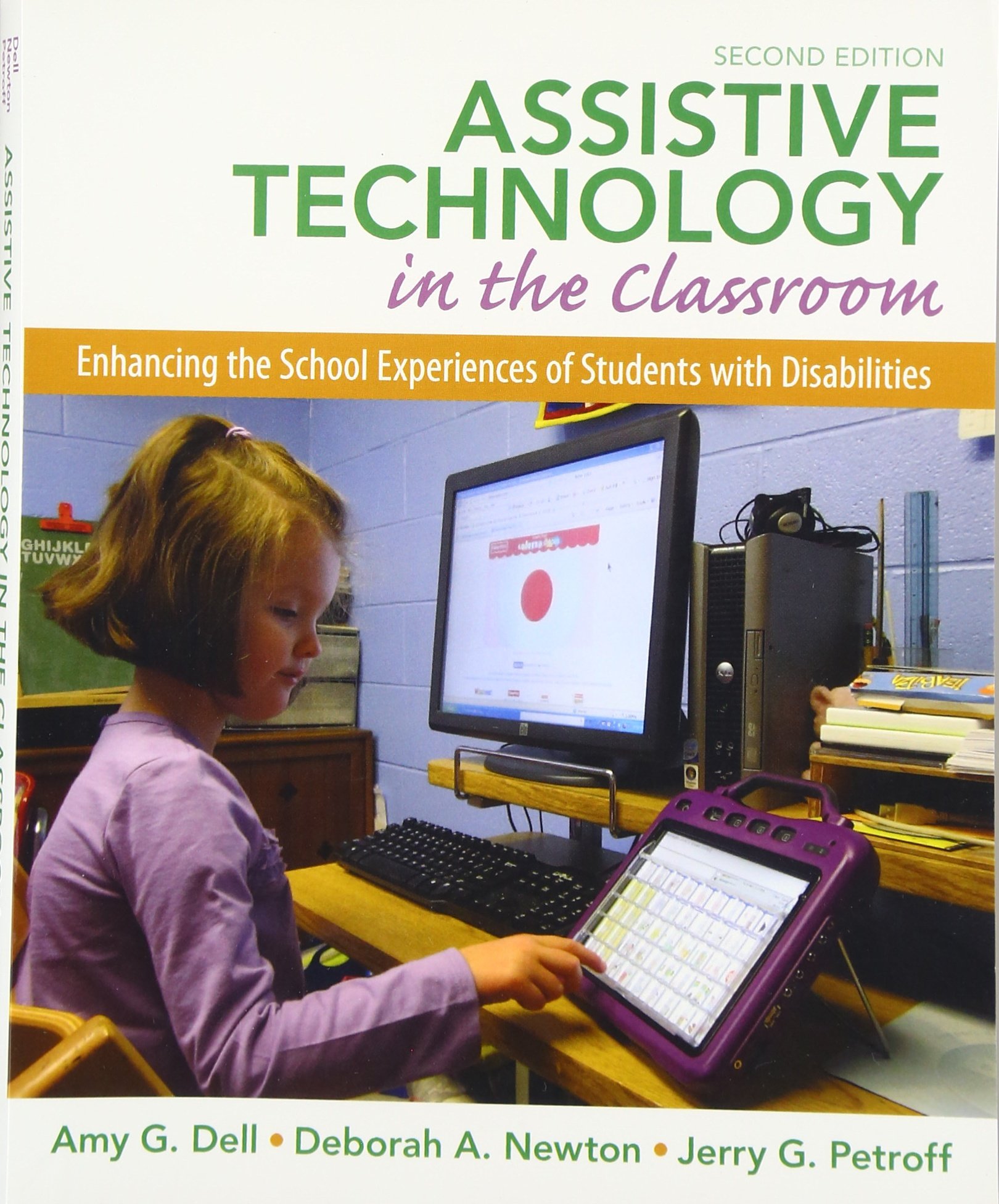 Assistive Technology in the Classroom: Enhancing the School Experiences ...