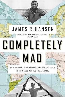 Amazon.com: Completely Mad: Tom McClean, John Fairfax, and the Epic of ...