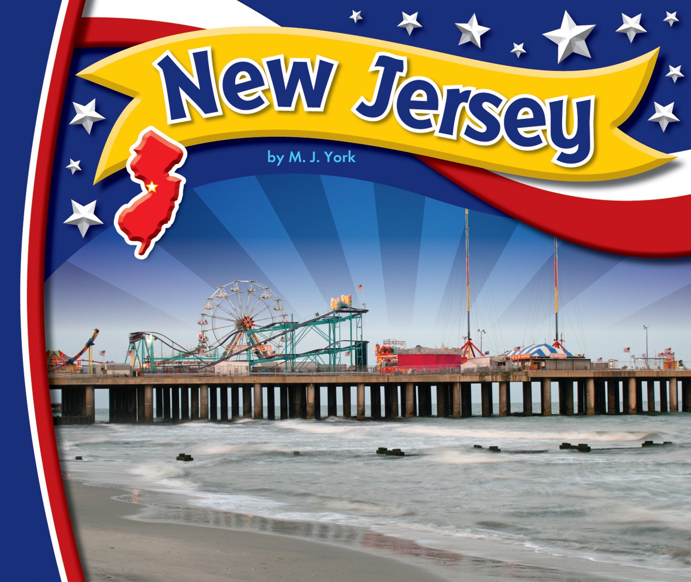 New Jersey (StateBasics) - Kindle edition by York, M. J.. Children ...