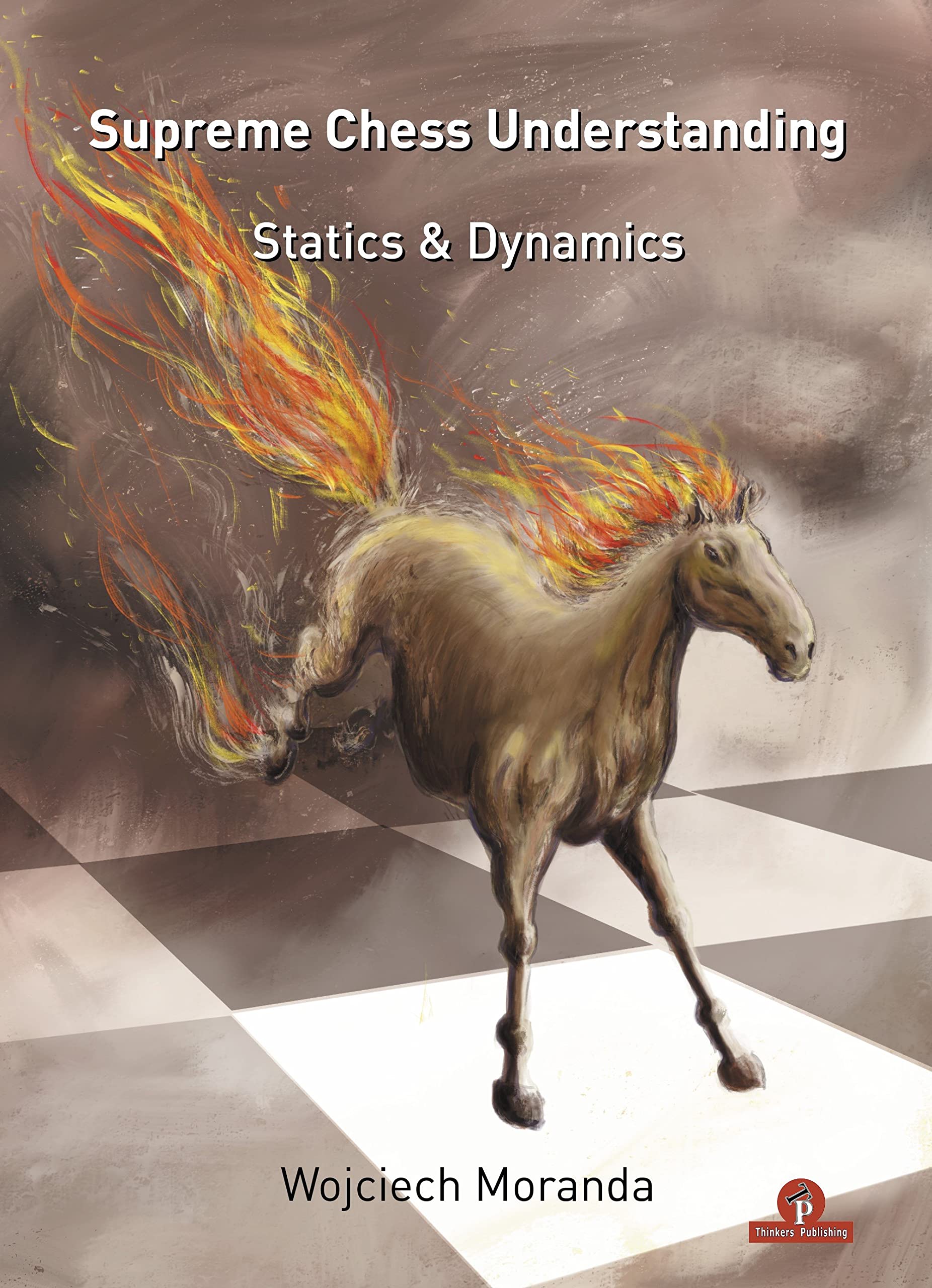 Buy Supreme Chess Understanding: Statics & Dynamics Book Online at Low ...