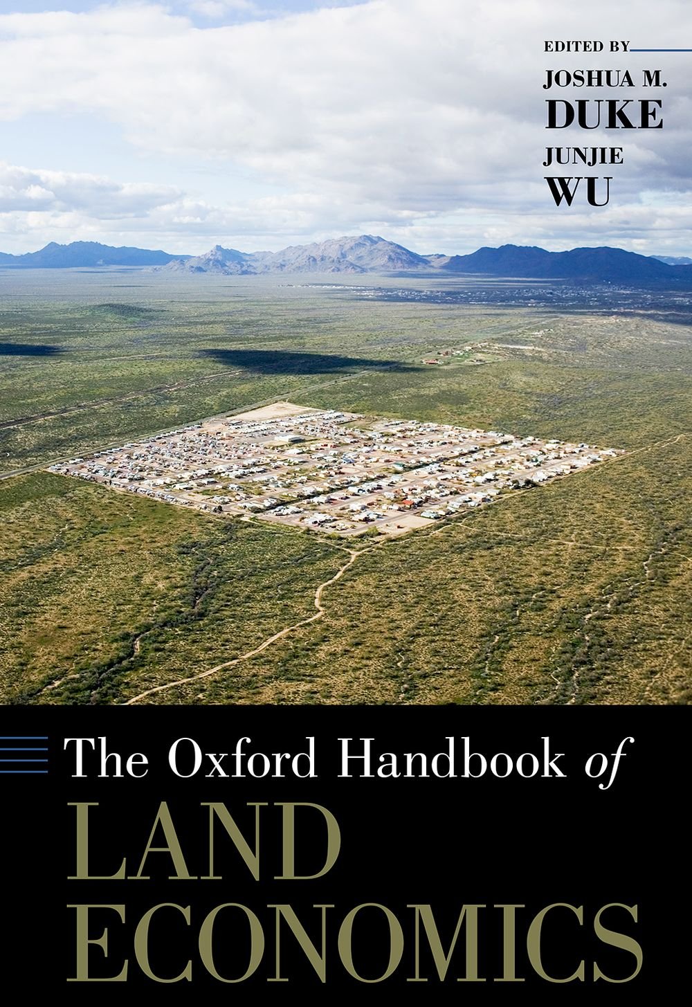The ^AOxford Handbook of Land Economics (Oxford Handbooks) 1, Wu ...