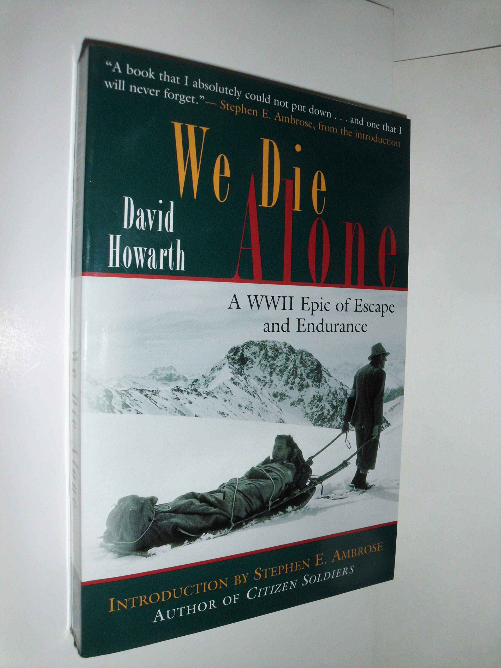 Amazon | We Die Alone: WWII Epic of Escape and Endurance | Howarth ...