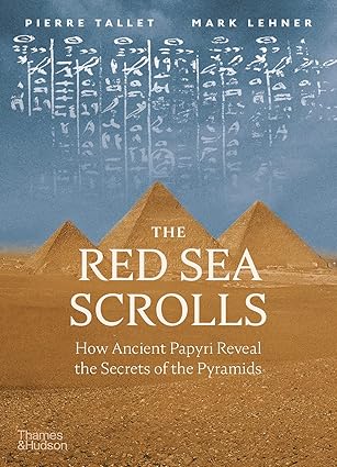 The Red Sea Scrolls: How Ancient Papyri Reveal the Secrets of the ...