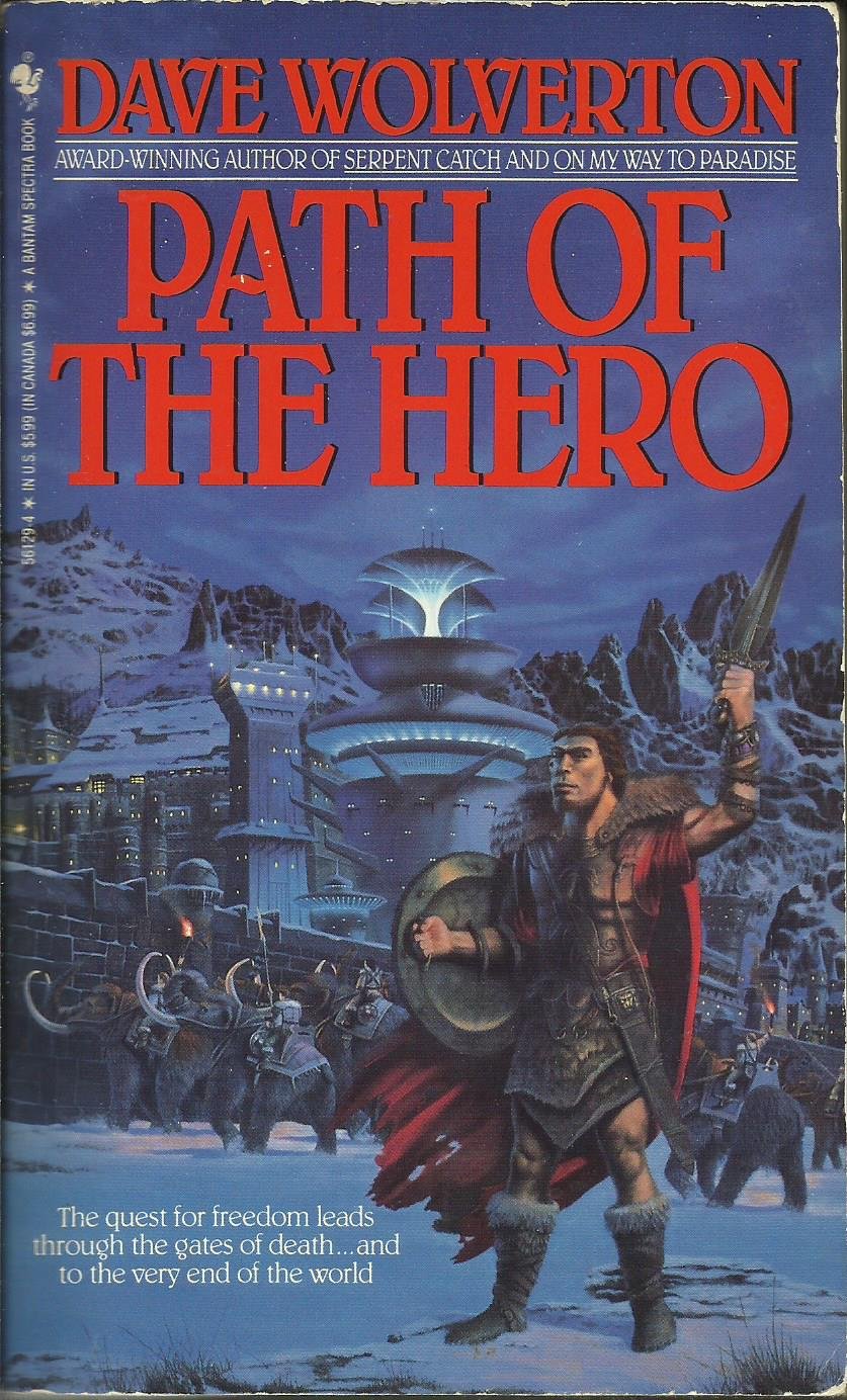 Path of the Hero: Wolverton, Dave: 9780553561296: Amazon.com: Books