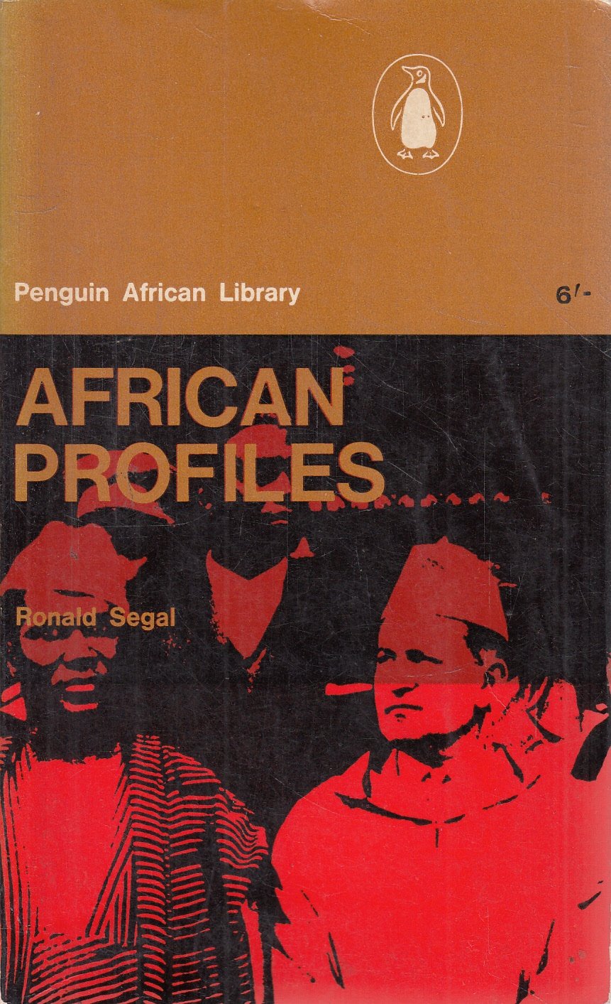 African Profiles: Ronald Segal -: Amazon.com: Books