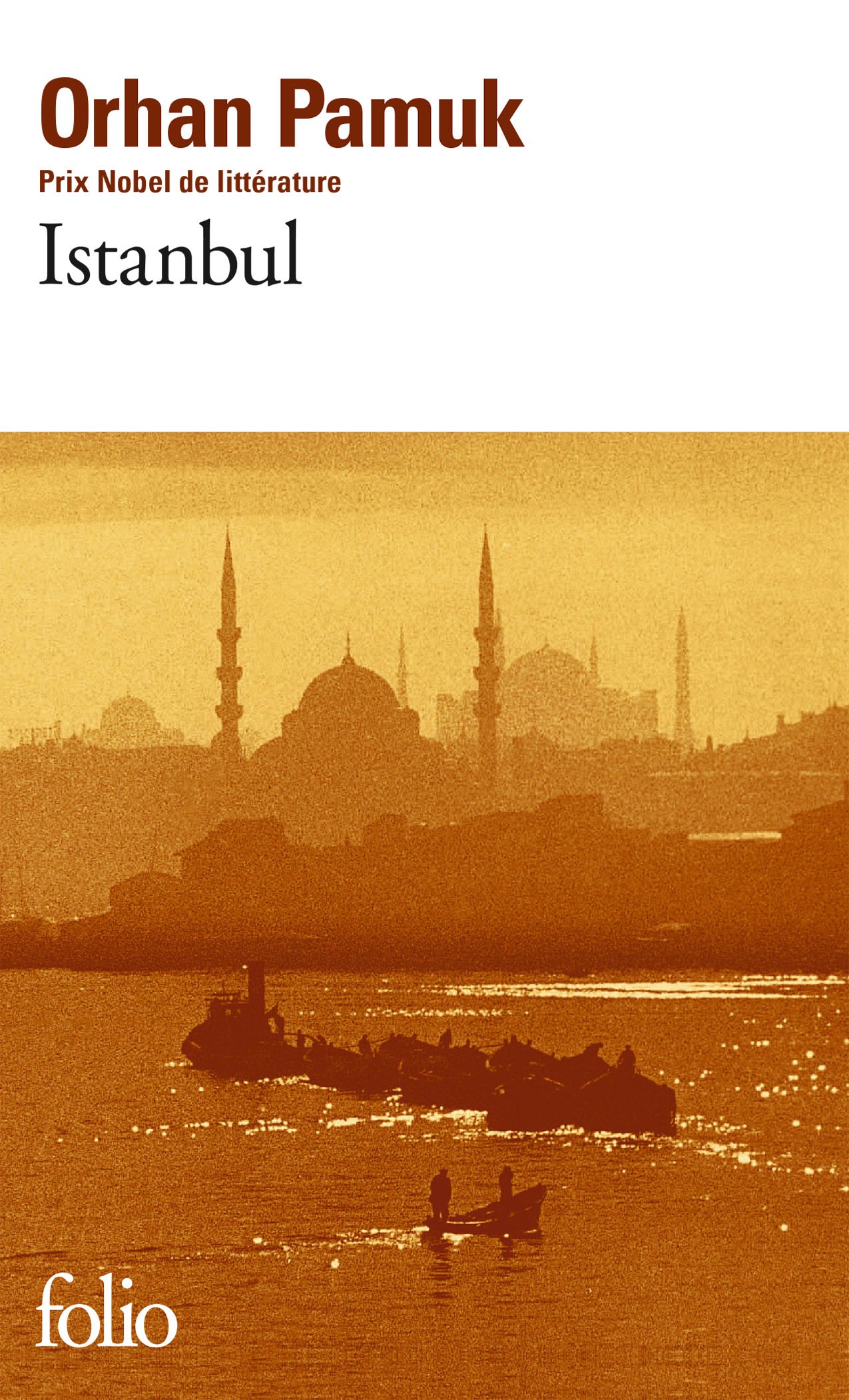 Amazon.com: Istanbul: 9782070358601: Pamuk, Orhan: Books