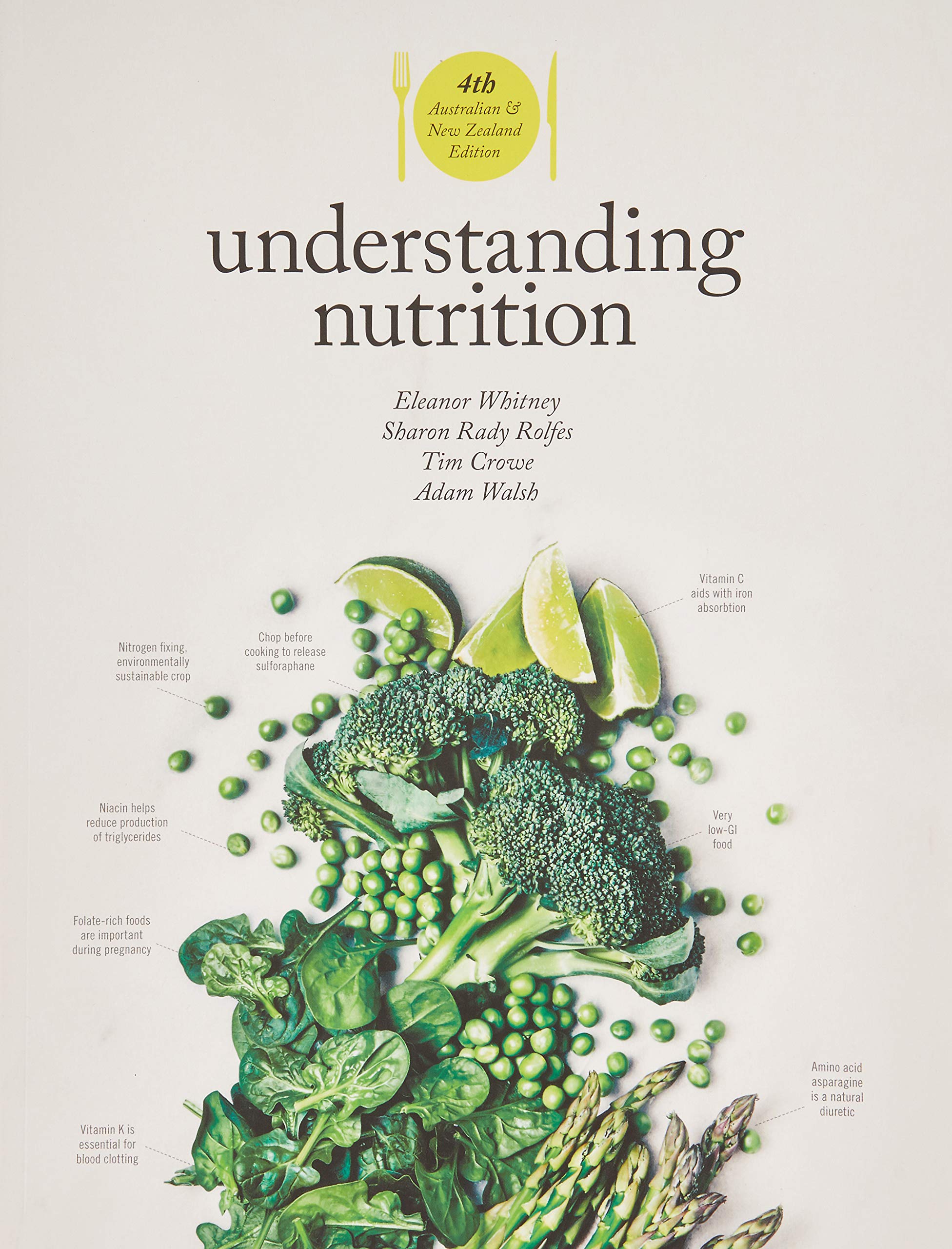 Understanding Nutrition - Whitney,Eleanor, Rolfes,Sharon Rady, Crowe ...