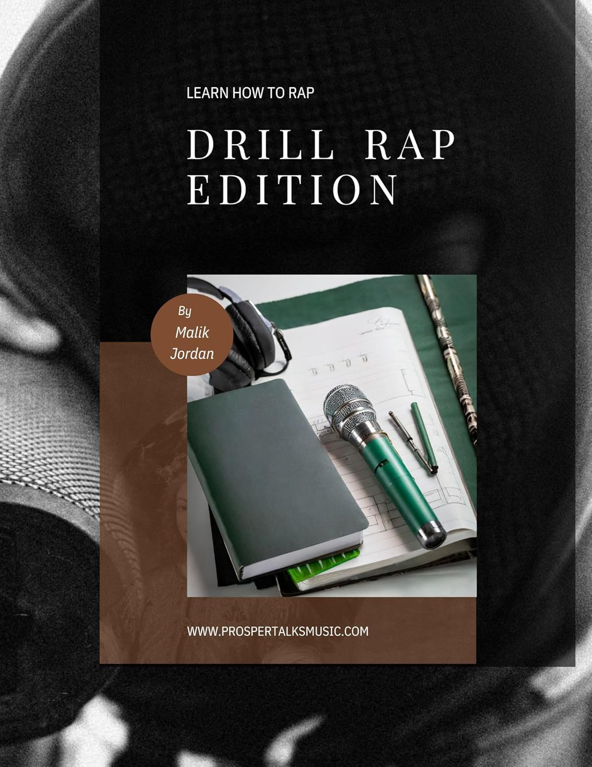 Learn How To Rap: Drill Edition - Kindle edition by Jordan, Malik. Arts ...