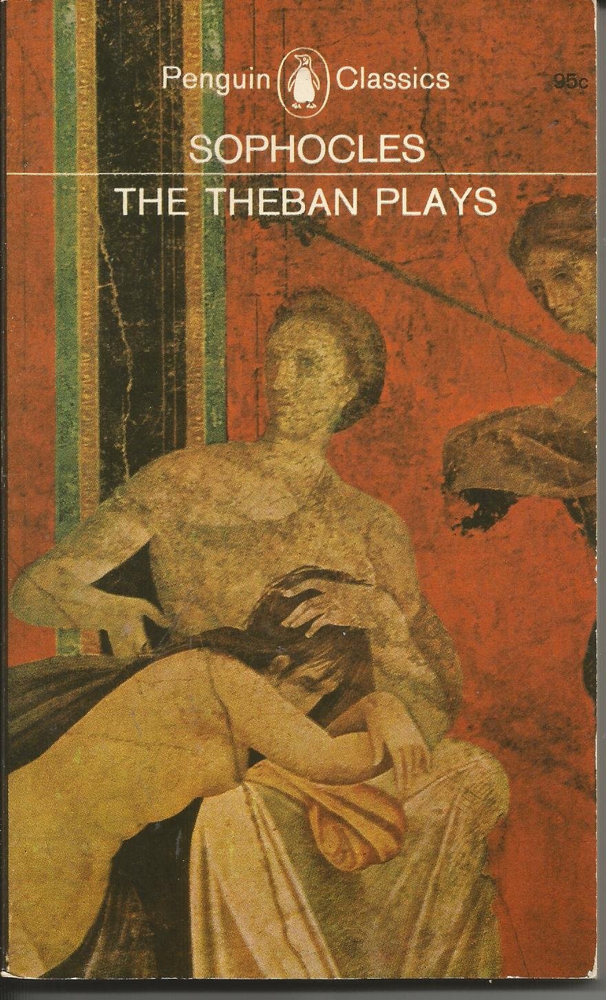 SOPHOCLES THE THEBAN PLAYS (PENGUIN CLASSICS) : Amazon.ca: Livres