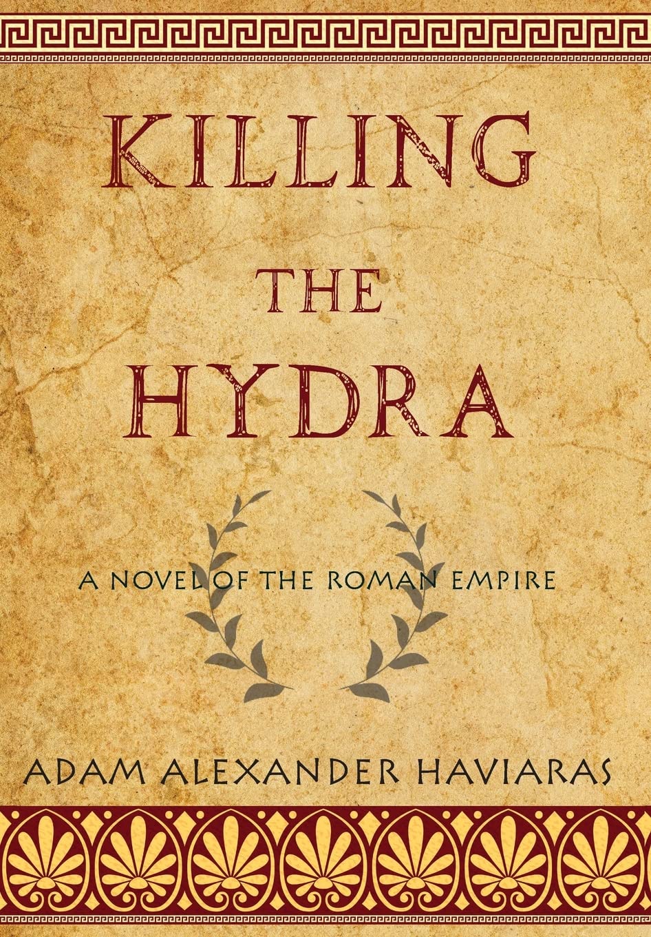 Amazon.com: Killing the Hydra: A Novel of the Roman Empire (Eagles and ...
