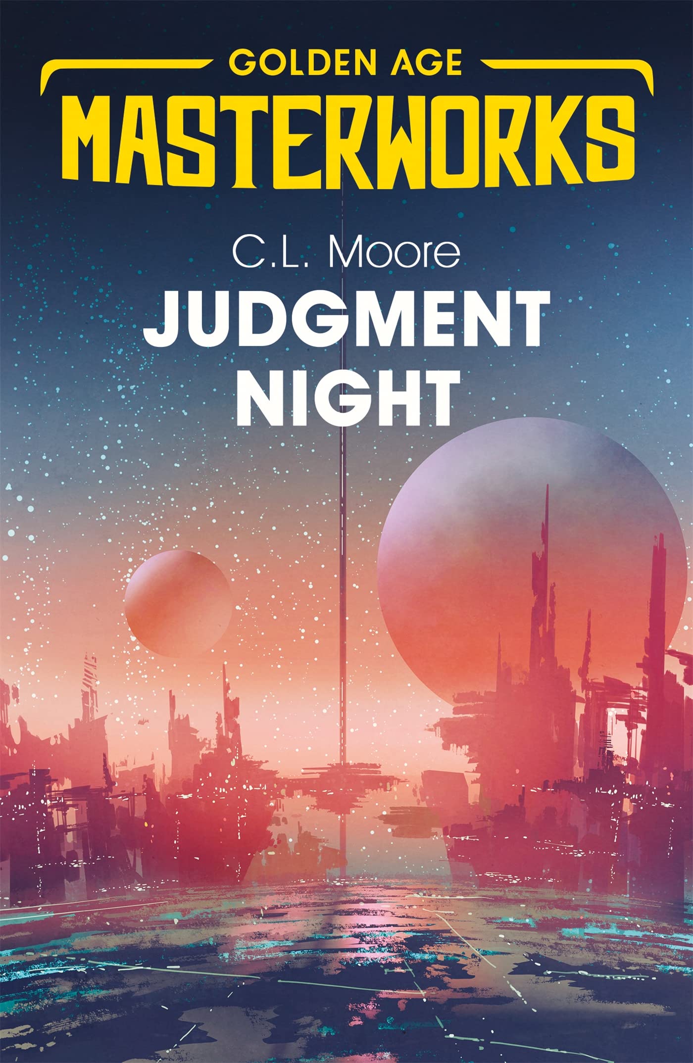Judgment Night: A Selection of Science Fiction (Golden Age Masterworks ...