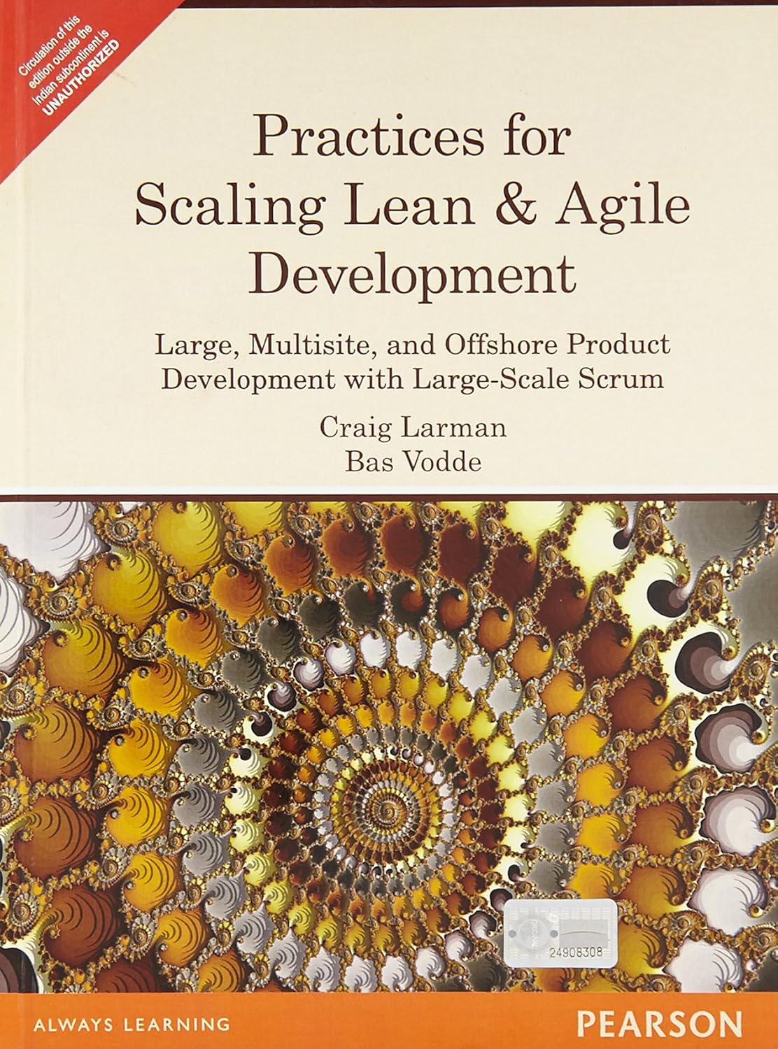 Amazon.fr - Practices for Scaling Lean & Agile Development: Large, Multisite, and Offshore ...