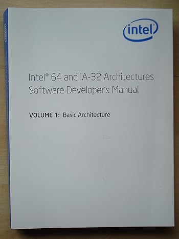 Amazon.com: Intel 64 and IA -32 Architectures Software Developer's Manual(Volume 1:Basic ...