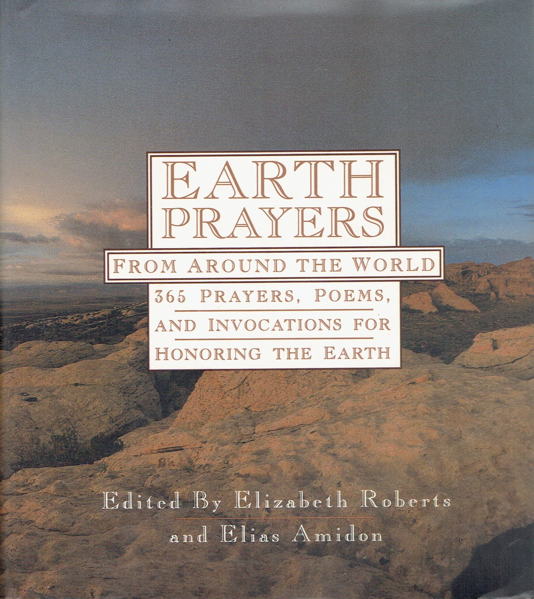 Earth Prayers From Around the World: Elizabeth Roberts: 9780062507341 ...