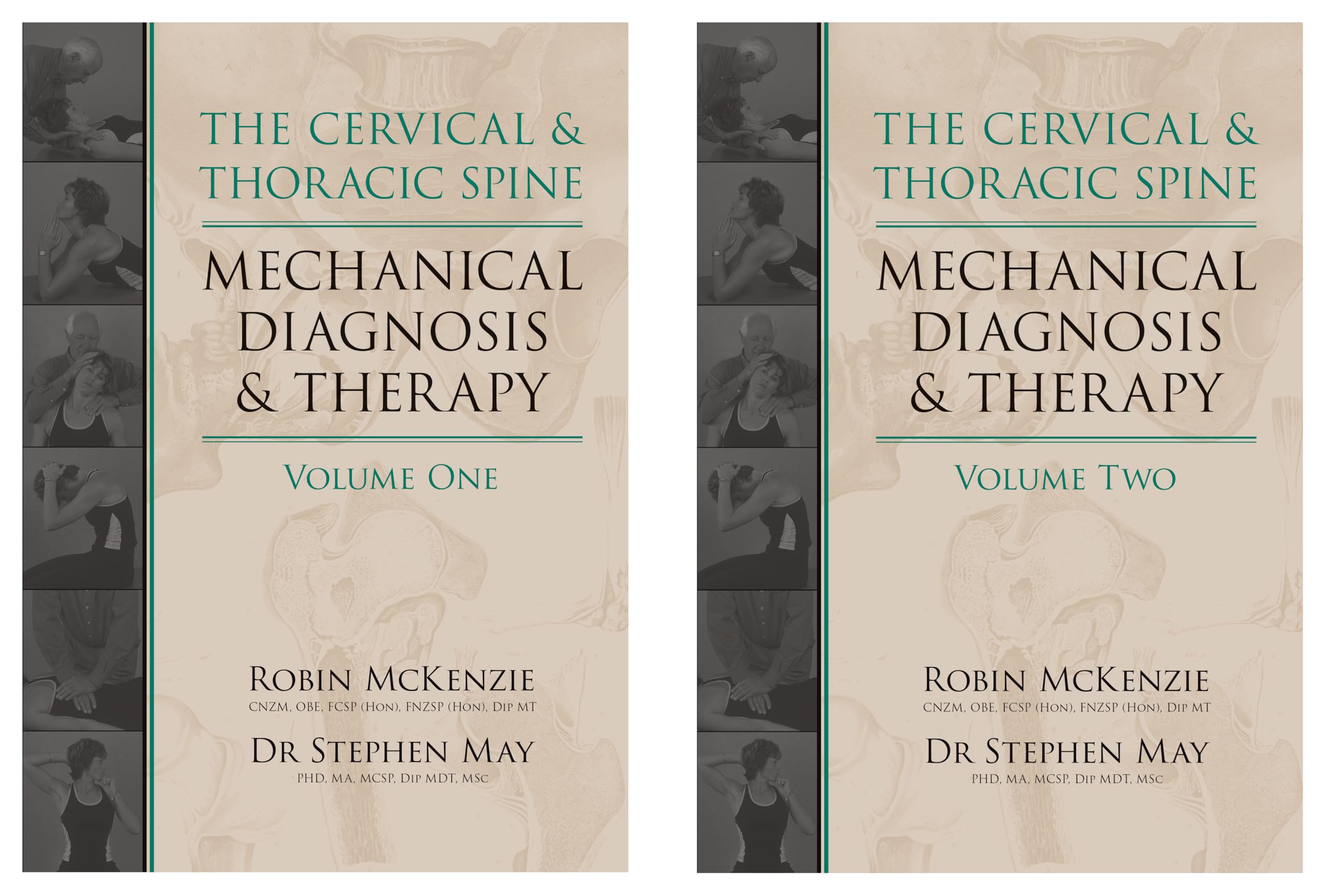 The Cervical and Thoracic Spine: Mechanical Diagnosis and Therapy (2 ...