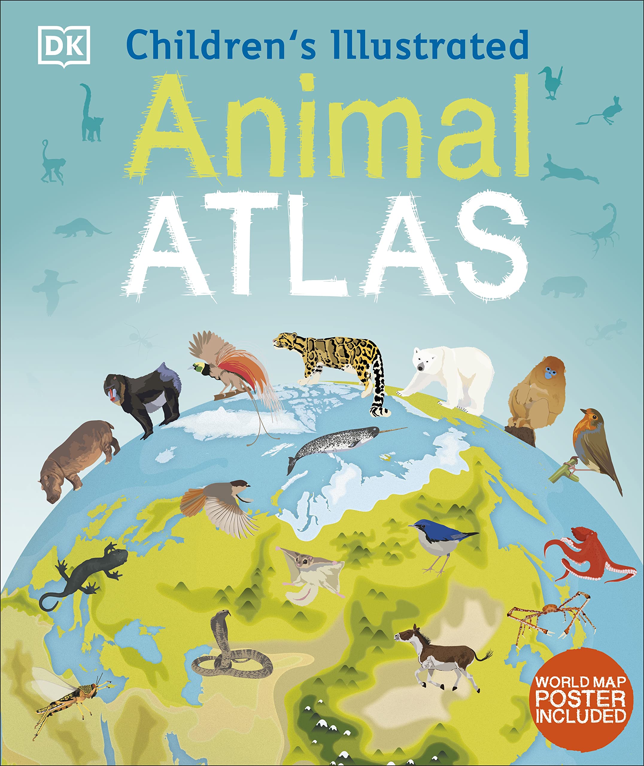 Children's Illustrated Animal Atlas (Children's Illustrated Atlases ...