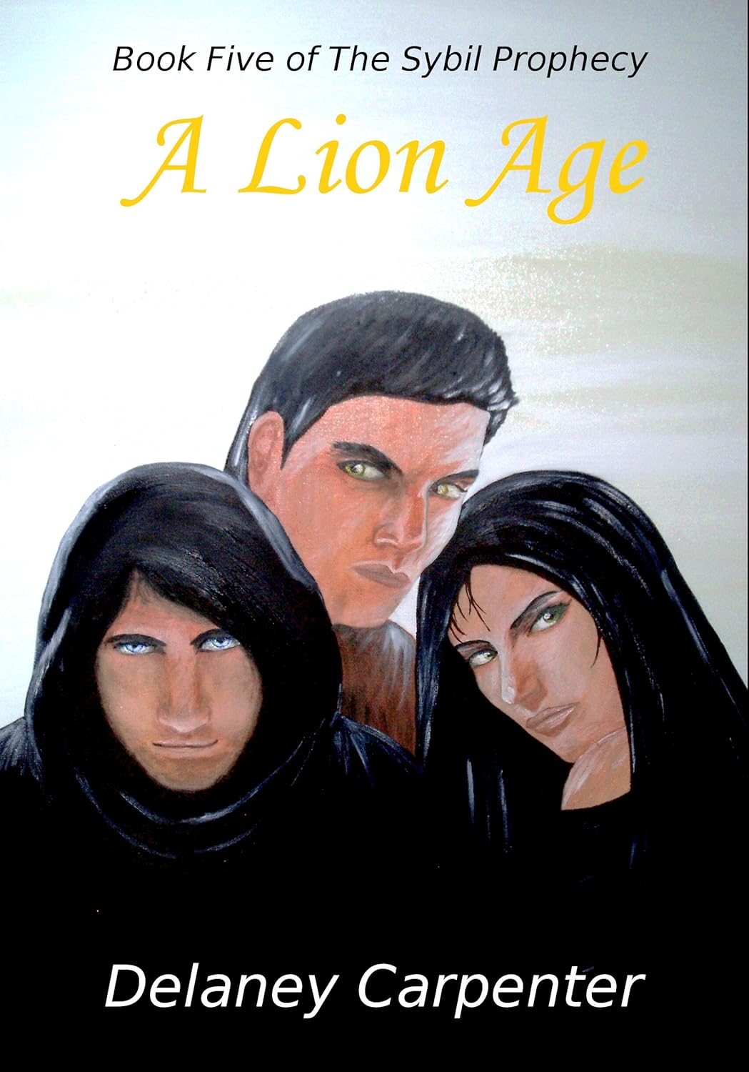 Amazon.com: A Lion Age (The Sybil Prophecy) eBook : Carpenter, Delaney ...