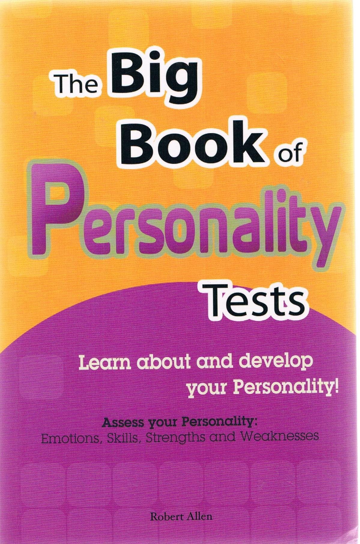 The Big Book of Personality Tests (Assess your Personaltiy: Emotions ...