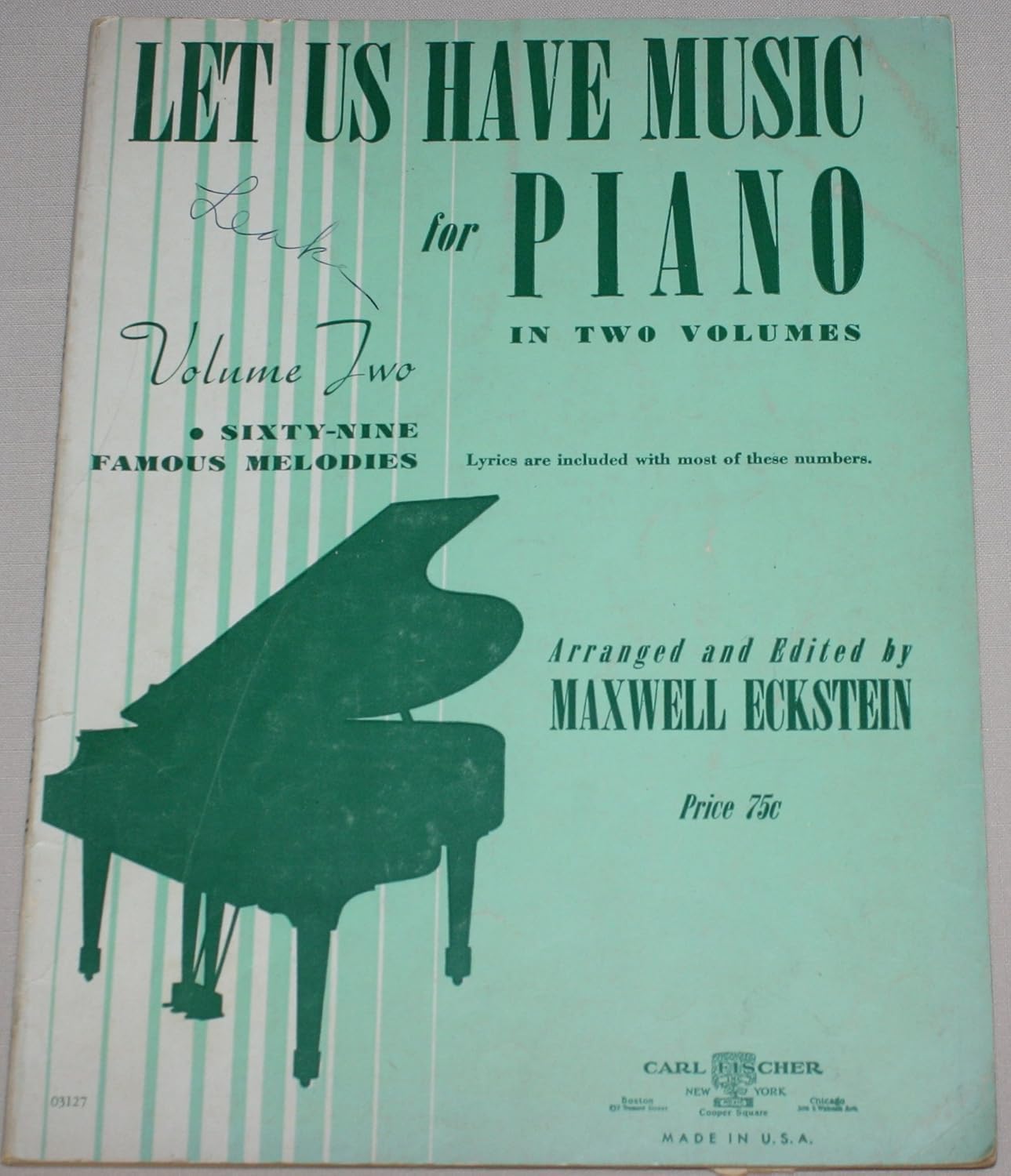 Let Us Have Music for Piano in Two Volumes, Volume Two: unknown author ...